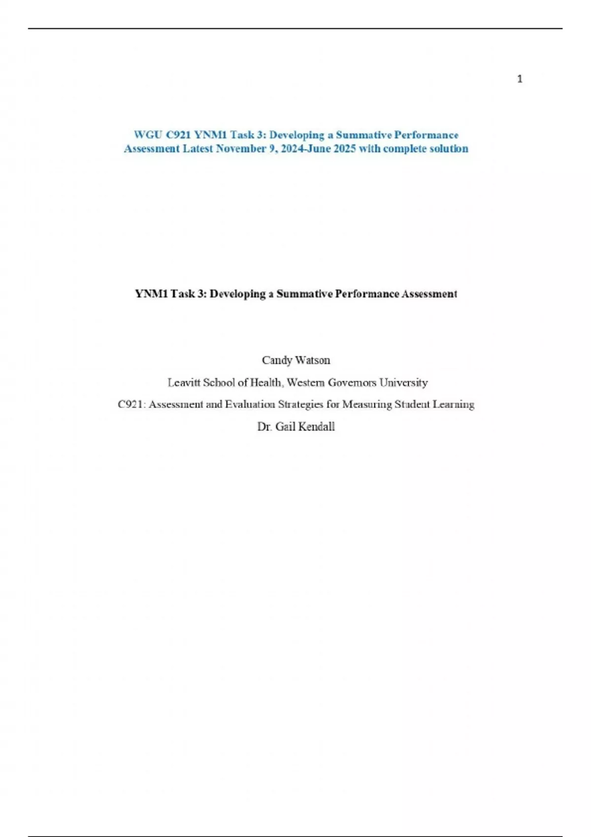 Wgu C921 Ynm1 Task 3 Developing A Summative Performance Assessment Latest November 9 2024 June