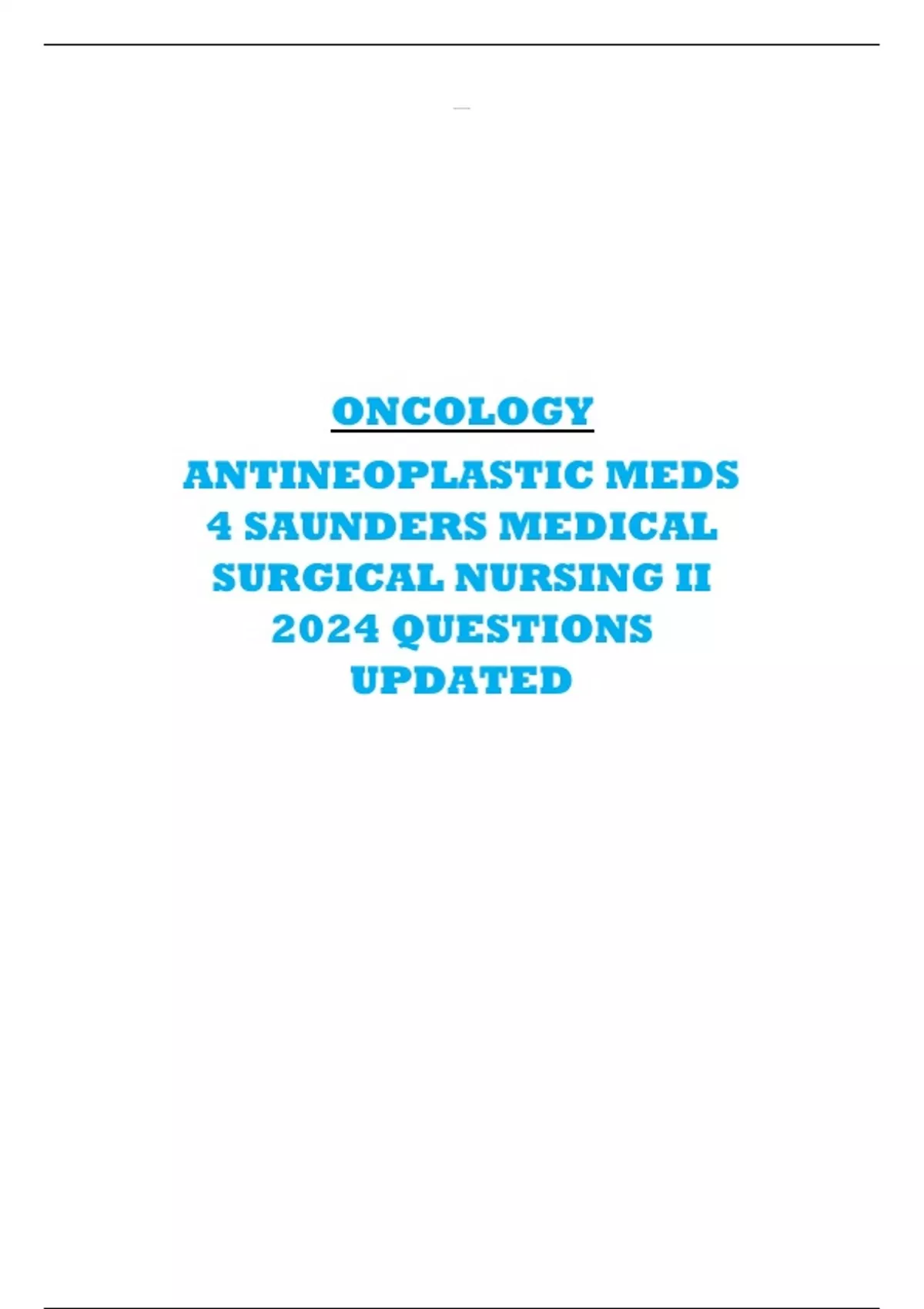 ONCOLOGY ANTINEOPLASTIC MEDS 4 SAUNDERS MEDICAL SURGICAL NURSING II ...