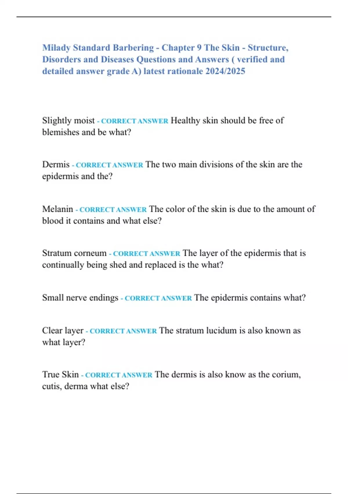 Milady Standard Barbering - Chapter 9 The Skin - Structure, Disorders ...