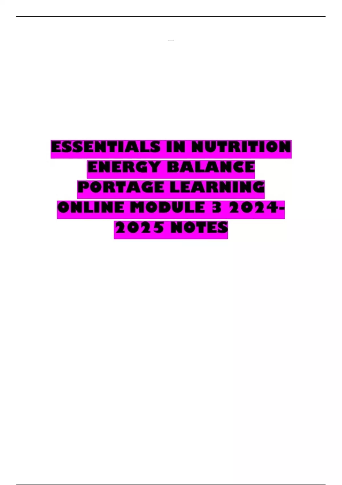 ESSENTIALS IN NUTRITION ENERGY BALANCE PORTAGE LEARNING ONLINE MODULE ...
