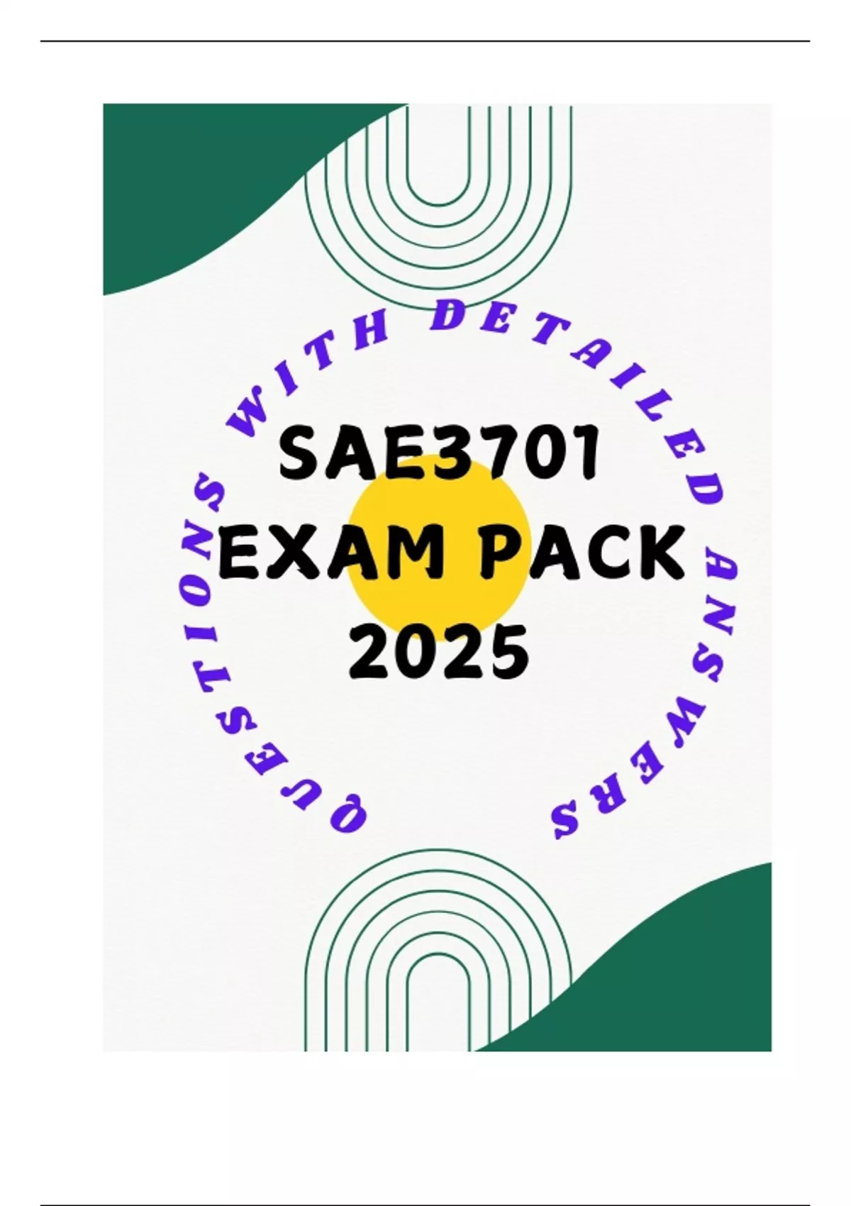 SAE3701 EXAM PACK 2025 (QUESTIONS WITH ANSWERS) - SAE3701 (SAE3701 ...