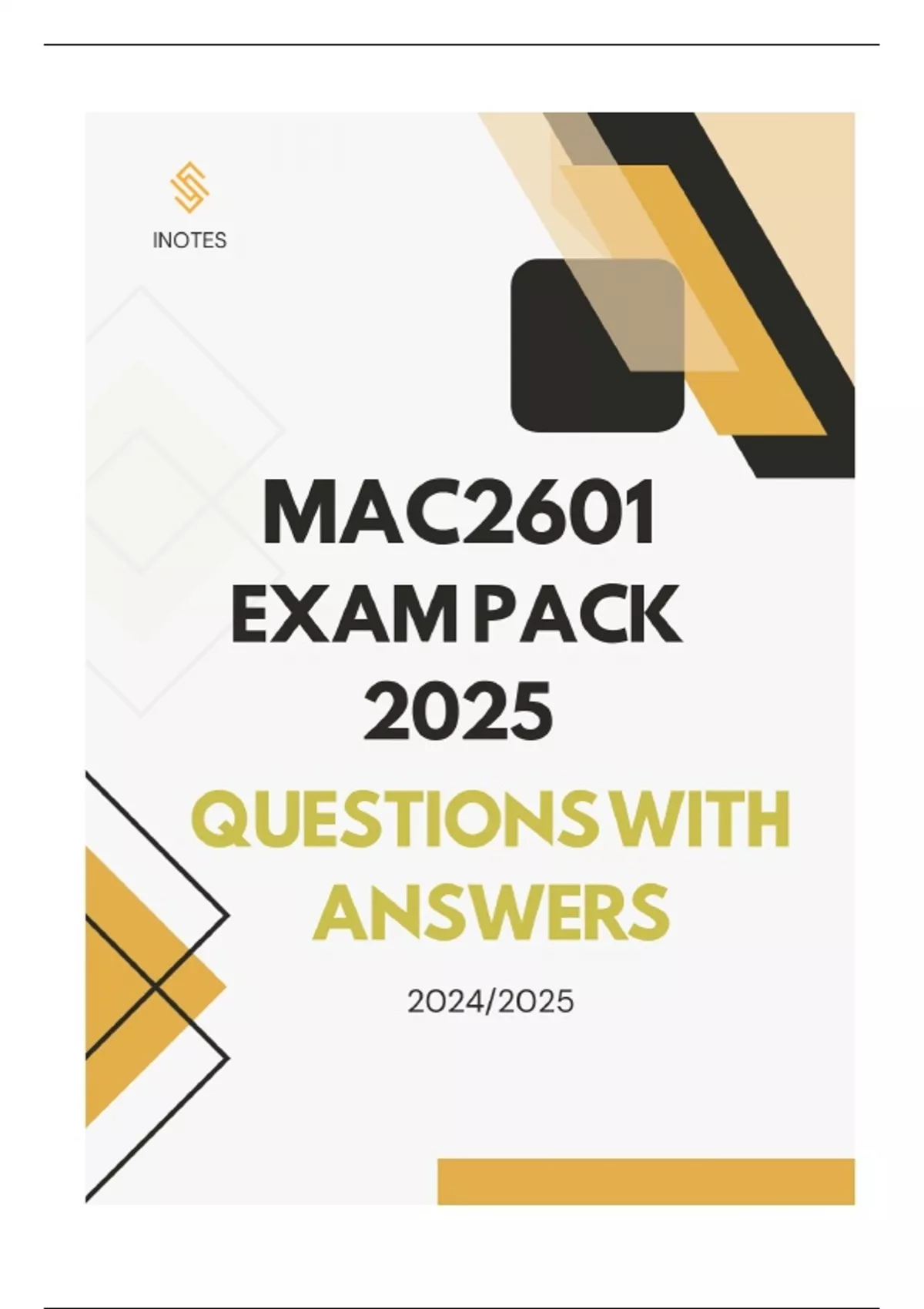 MAC2601 EXAM PACK 2025 - QUESTIONS & ANSWERS - Principles of Management ...
