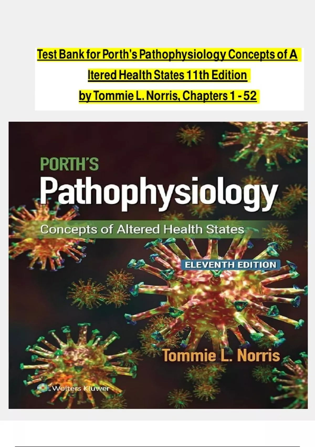 Test Bank for Porth's Pathophysiology Concepts of Altered Health States ...