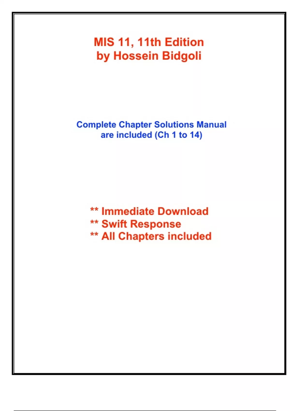 Solutions for MIS 11, 11th Edition by Bidgoli (All Chapters included ...