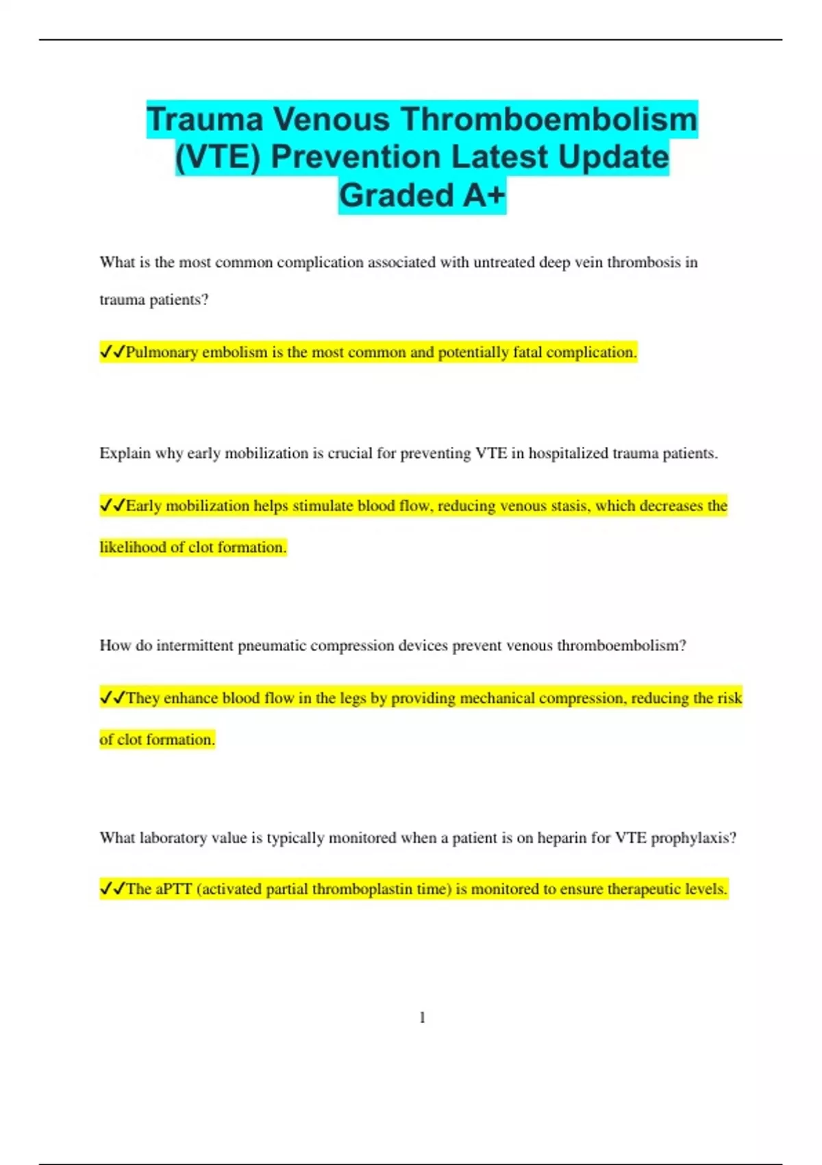 Trauma Venous Thromboembolism (VTE) Prevention Latest Update Graded A+ ...