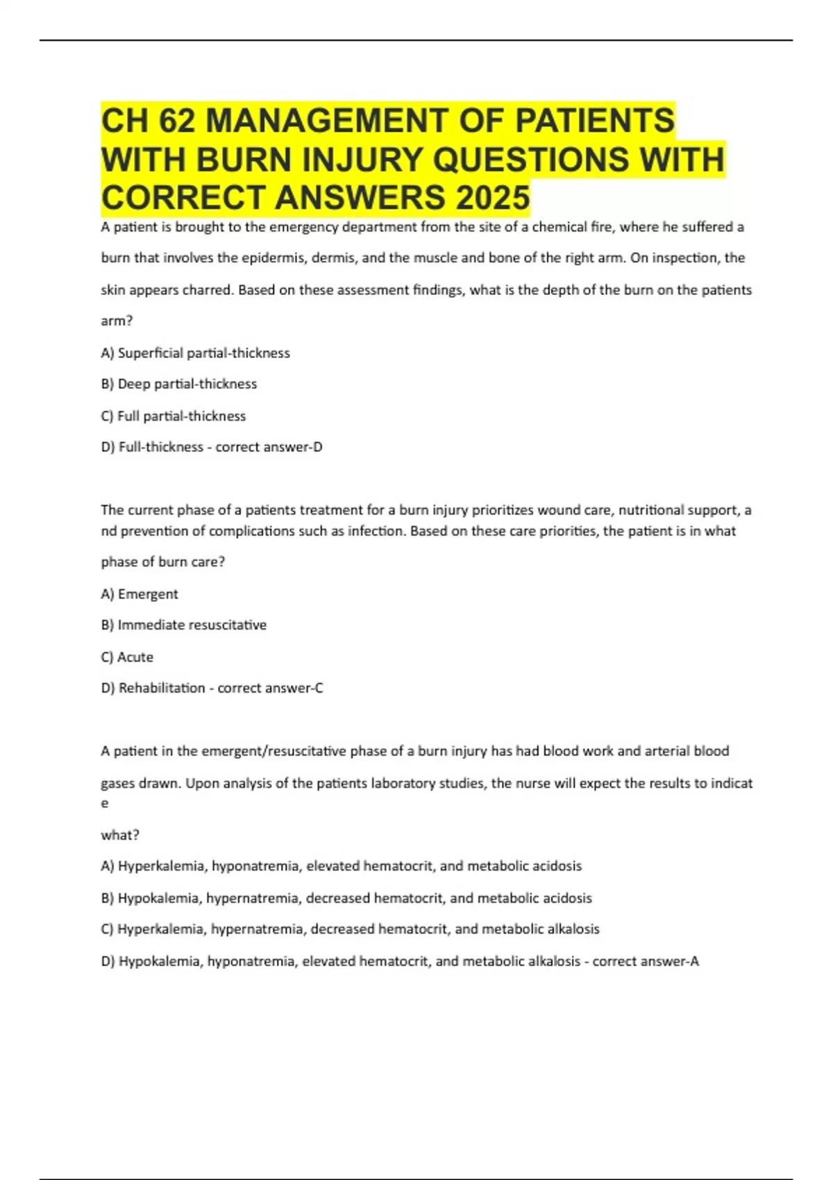 CH 62 MANAGEMENT OF PATIENTS WITH BURN INJURY QUESTIONS WITH CORRECT ...
