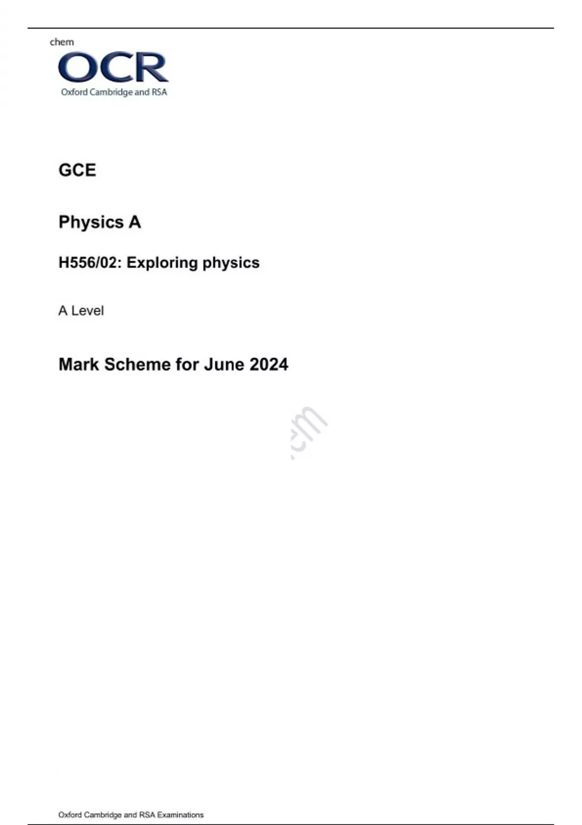 OCR A Level Physics A H556/02 JUNE 2024 QUESTION PAPER AND MARK SCHEME ...