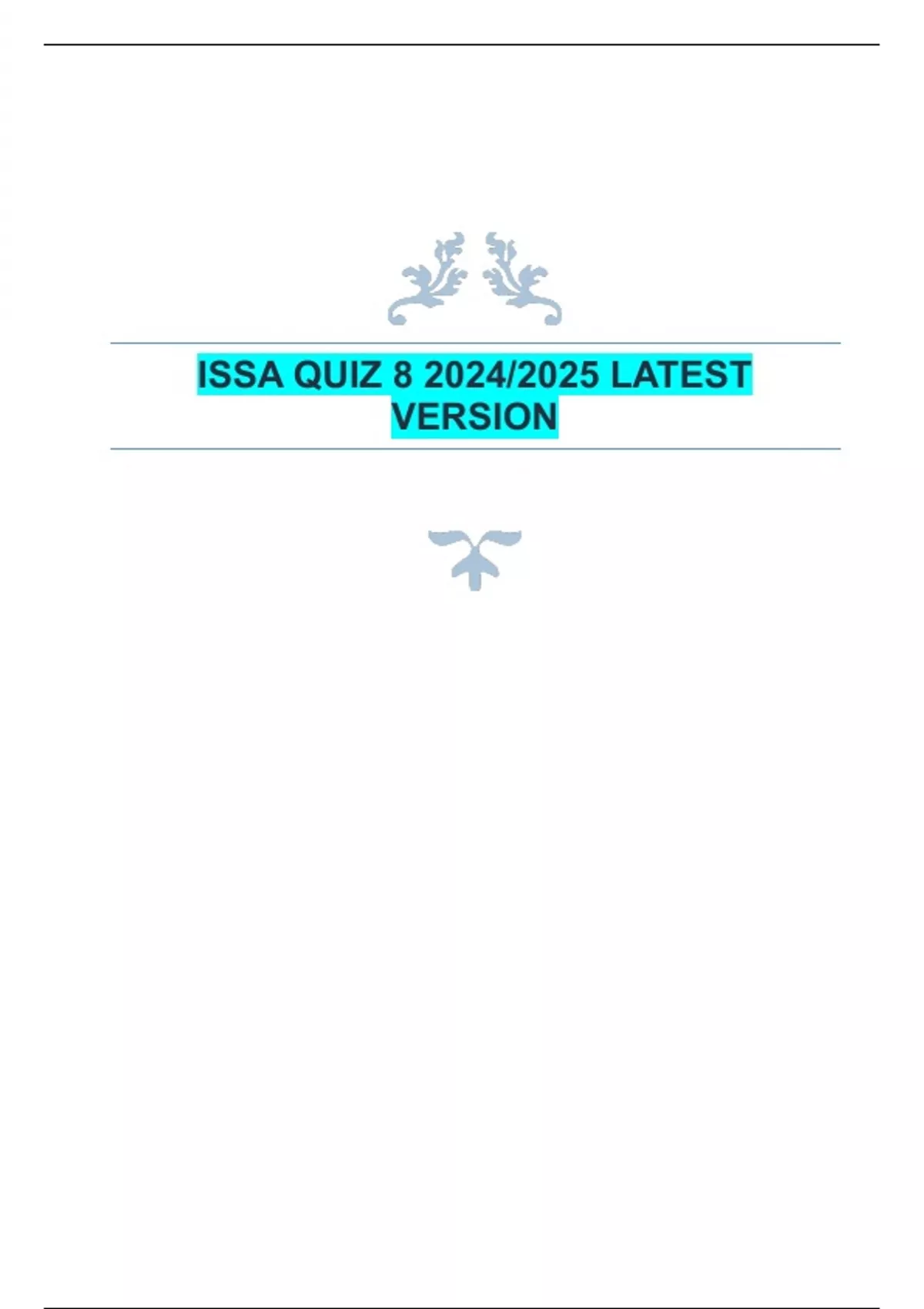 ISSA QUIZ 8 2024/2025 LATEST VERSION - ISSA - Stuvia US