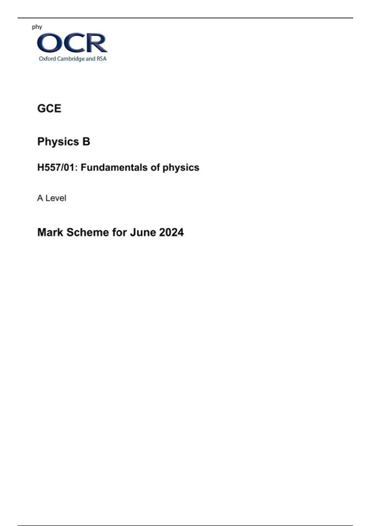 OCR A Level Physics B (Advancing Physics) Paper 1, 2 and 3 JUNE 2024 ...