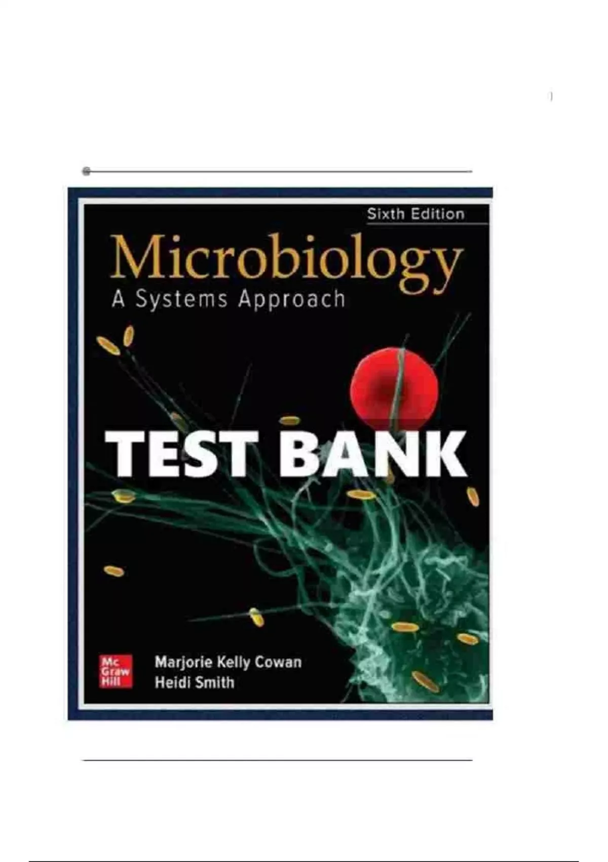 Microbiology A Systems Approach, 6th Edition by Marjorie Kelly Cowan ...