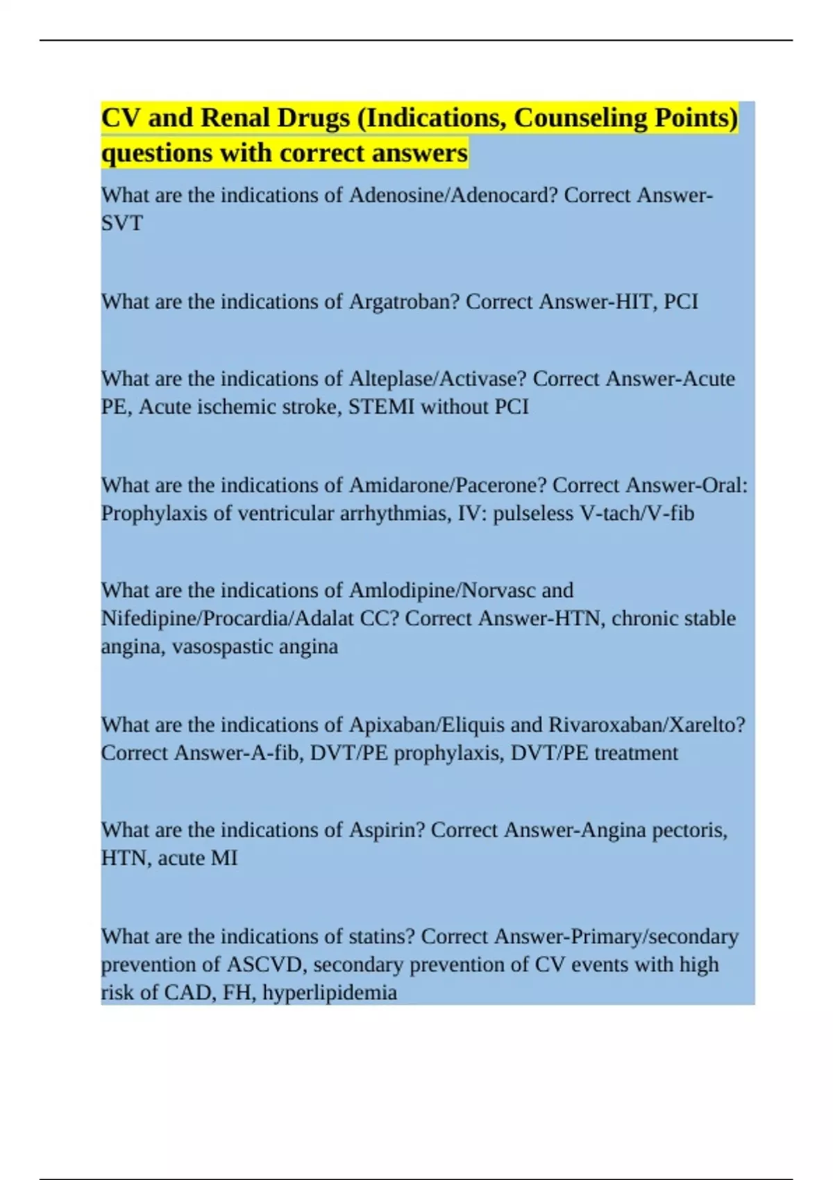 CV and Renal Drugs (Indications, Counseling Points) questions with ...