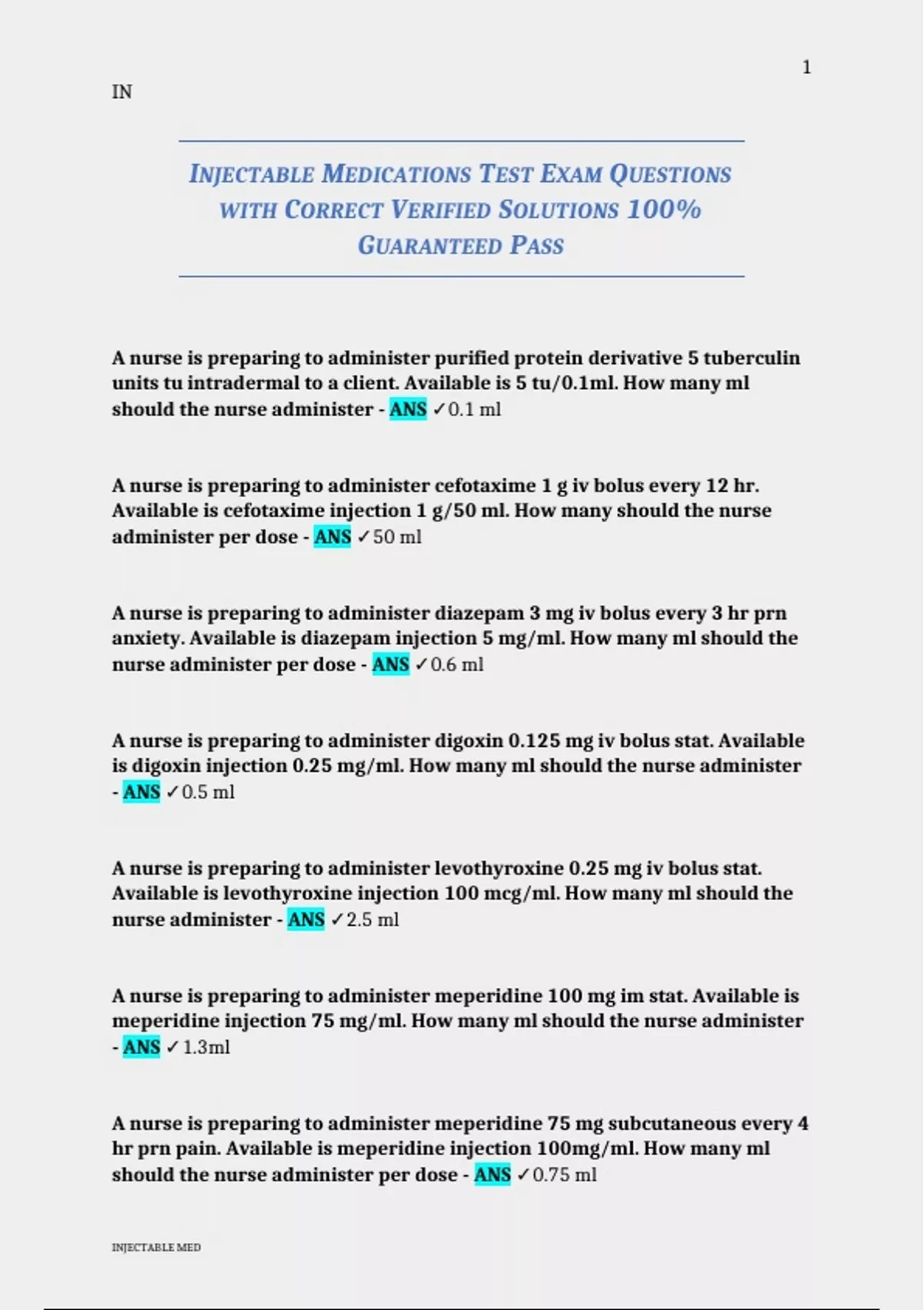 INJECTABLE MEDICATIONS TEST EXAM QUESTIONS WITH CORRECT VERIFIED ...