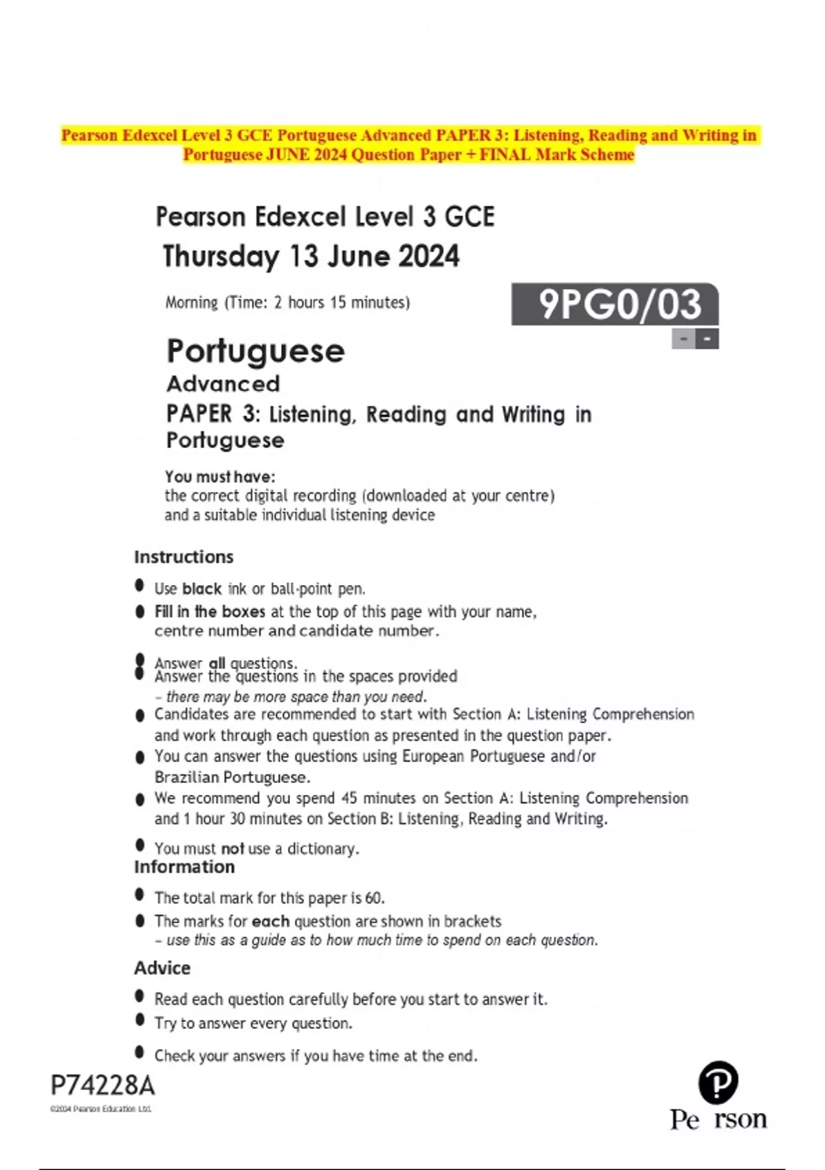 Pearson Edexcel Level 3 GCE Portuguese Advanced PAPER 3: Listening, Reading and Writing in ...