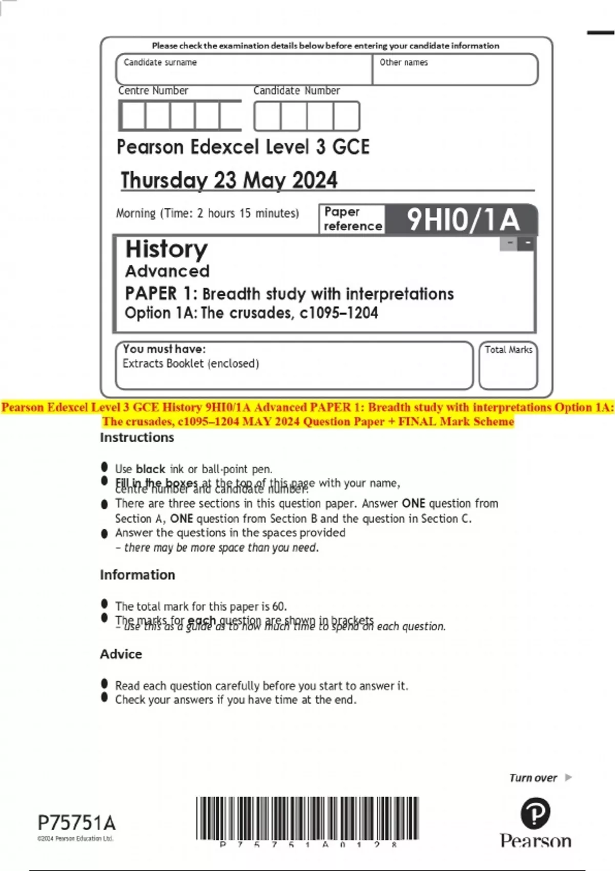 Pearson Edexcel Level 3 GCE History 9HI0/1A Advanced PAPER 1: Breadth study with interpretations ...