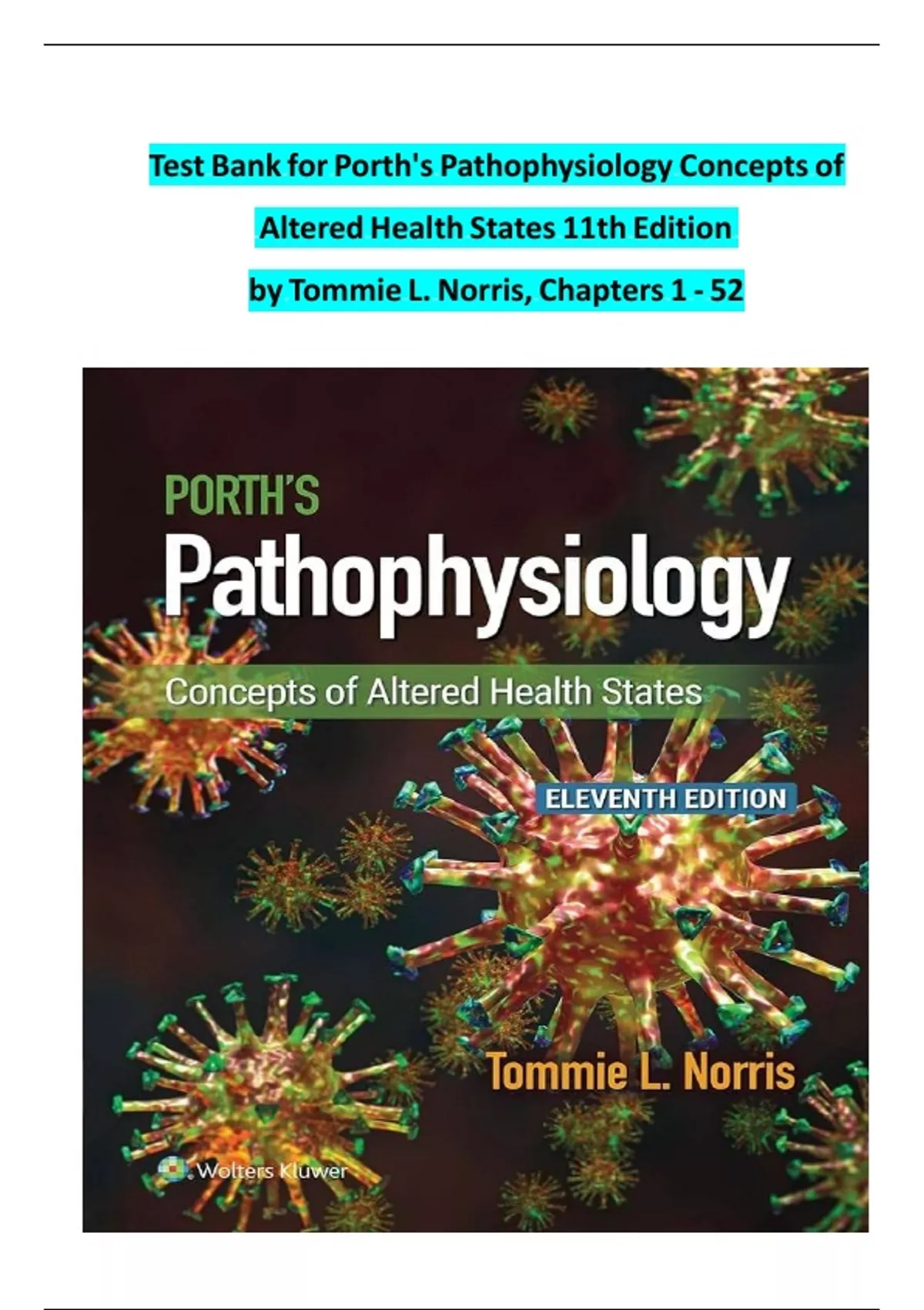 Test Bank for Porth's Pathophysiology Concepts of Altered Health States ...