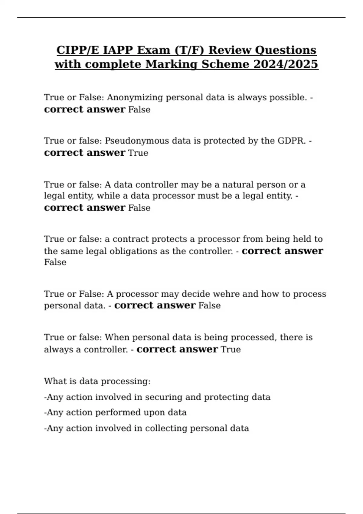 CIPP/E IAPP Exam (T/F) Review Questions with complete Marking Scheme 2024/2025 - CIPP/US - Stuvia US