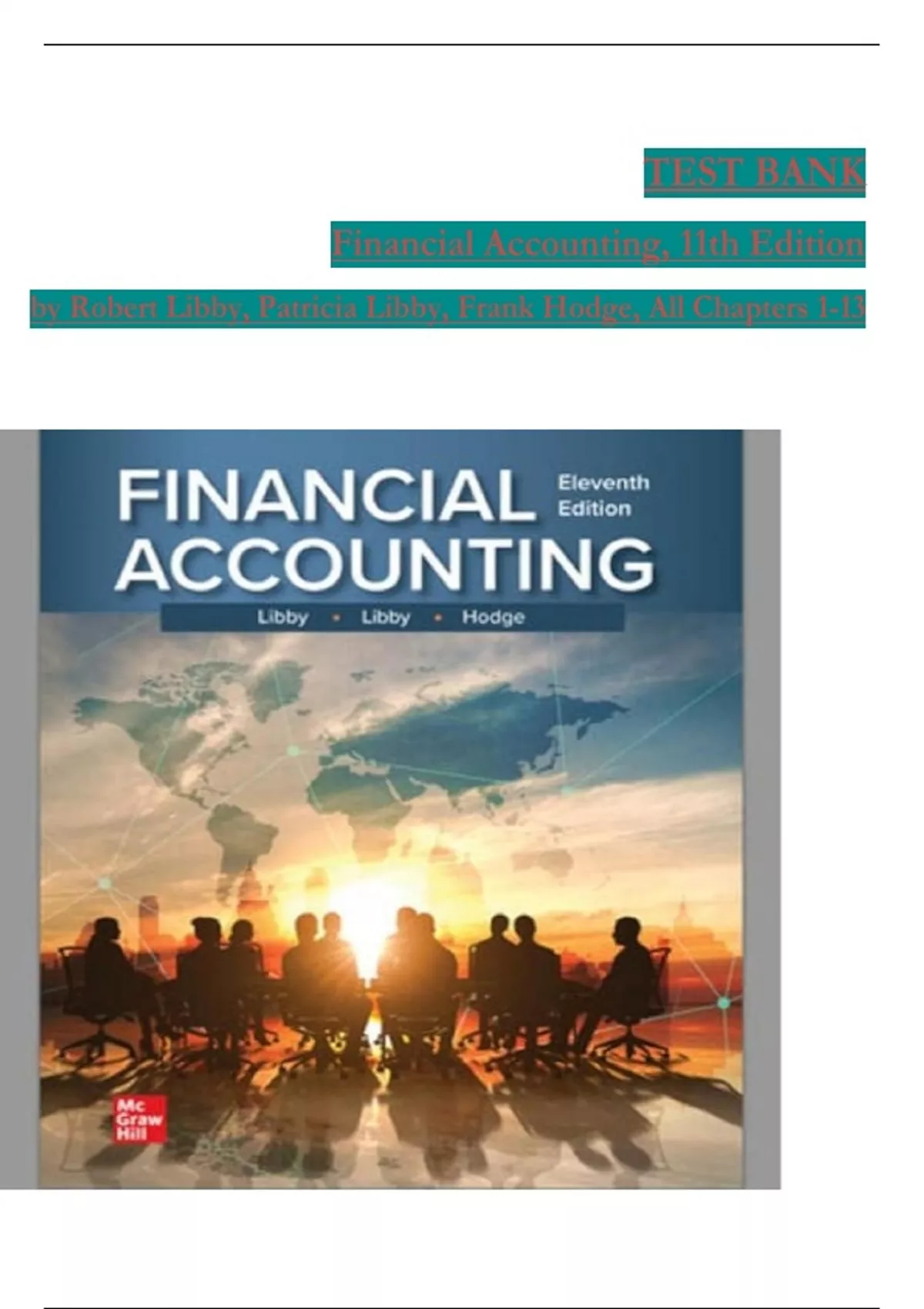 Test Bank For Financial Accounting, 11th Edition by Robert Libby ...