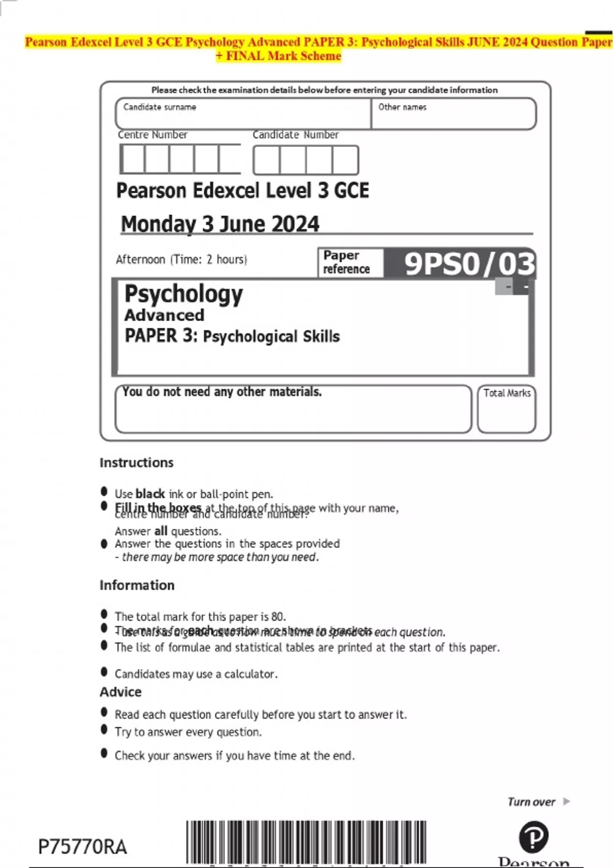 Pearson Edexcel Level 3 GCE Psychology Advanced PAPER 3: Psychological Skills JUNE 2024 Question ...