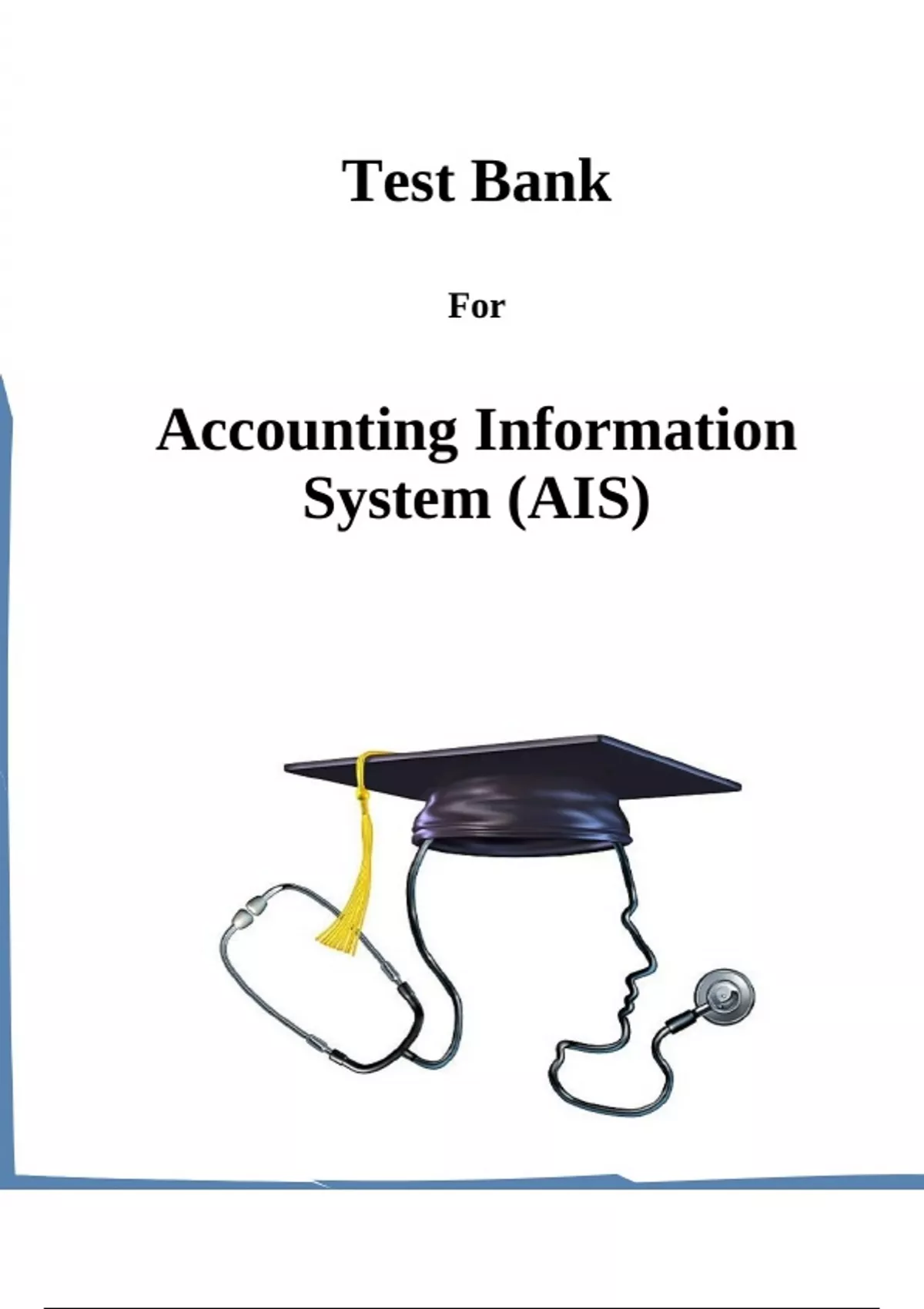 Test Bank For Accounting Information System (AIS) - Accounting ...