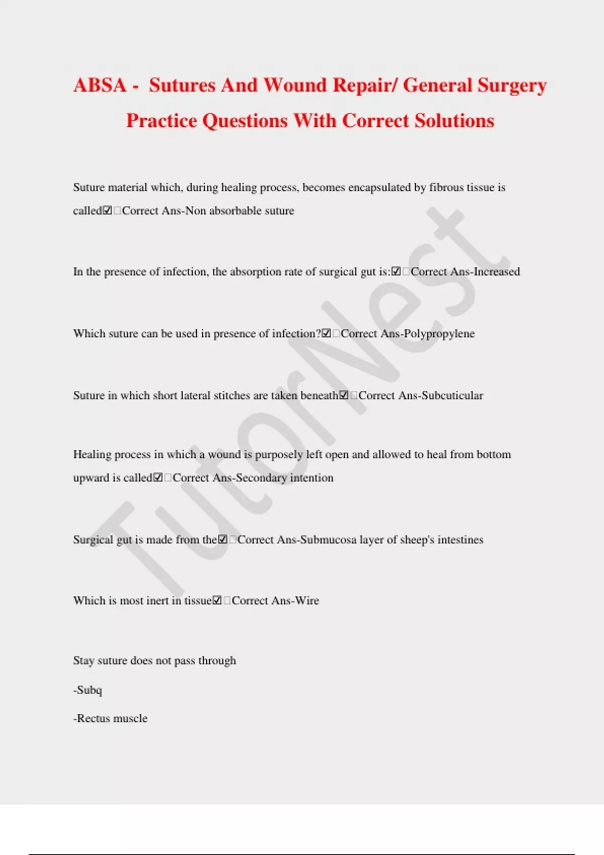 ABSA - Sutures And Wound Repair/ General Surgery Practice Questions ...