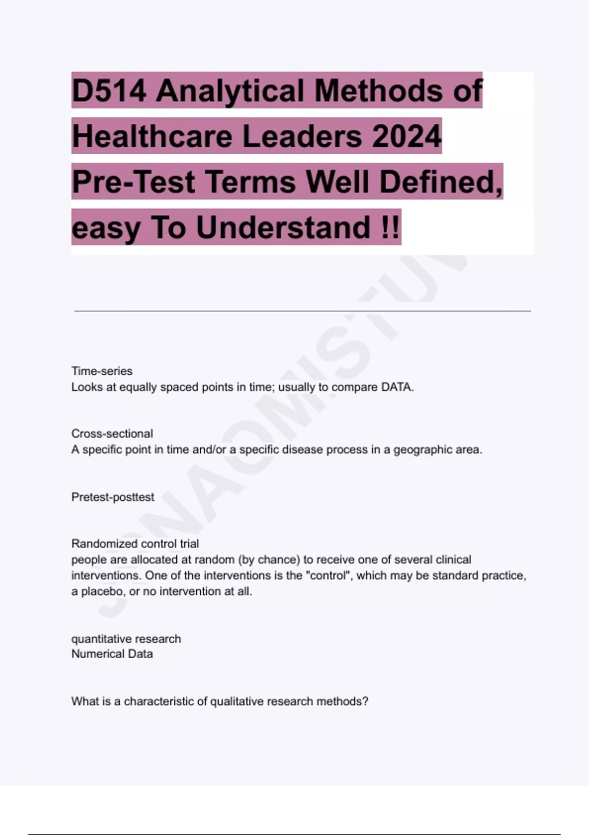 D514 Analytical Methods of Healthcare Leaders 2024 Pre-Test Terms Well ...