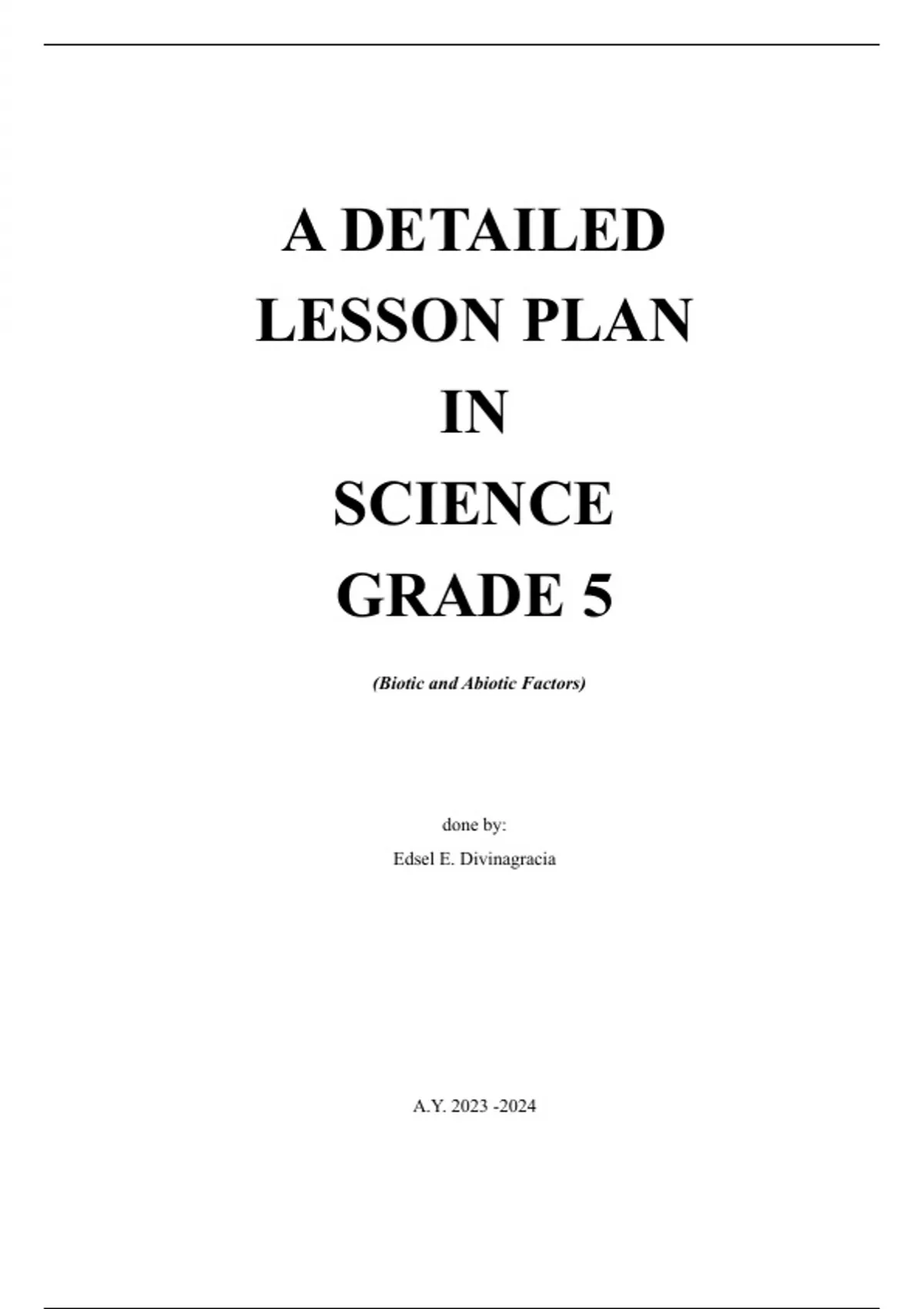 Summary Detailed Lesson Plan in Science 5_Biotic and Abiotic Factors ...