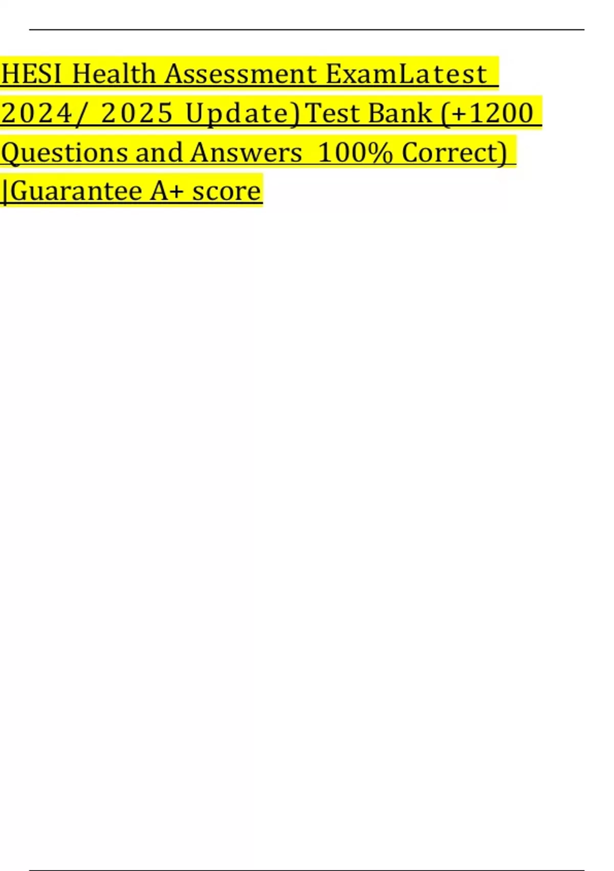 HESI Health Assessment Exam Latest 2024/ 2025 Update)Test Bank (+1200 ...