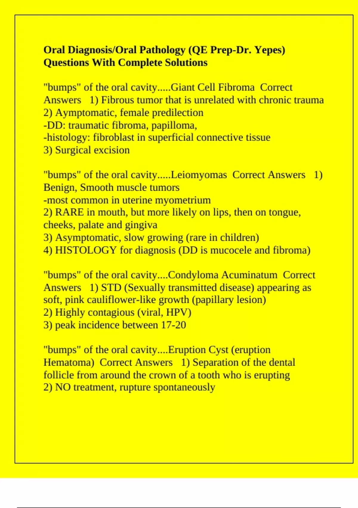 Oral Diagnosis/Oral Pathology (QE Prep-Dr. Yepes) Questions With ...