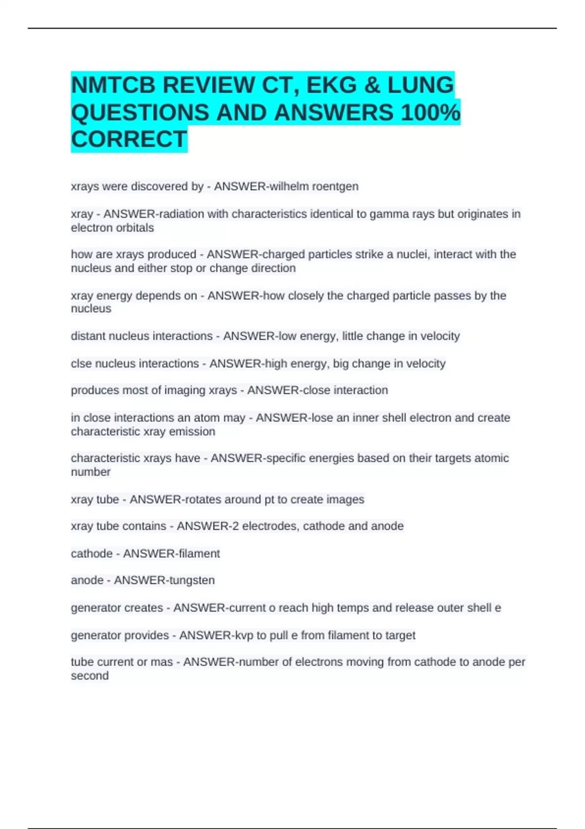 NMTCB REVIEW CT, EKG & LUNG QUESTIONS AND ANSWERS 100% CORRECT - NMTCB ...
