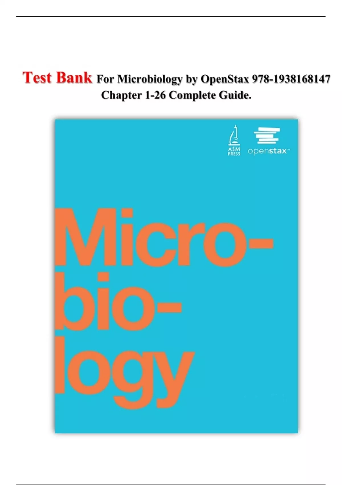Test Bank for Microbiology by OpenStax | ISBN 978-1938168147 | Chapters ...