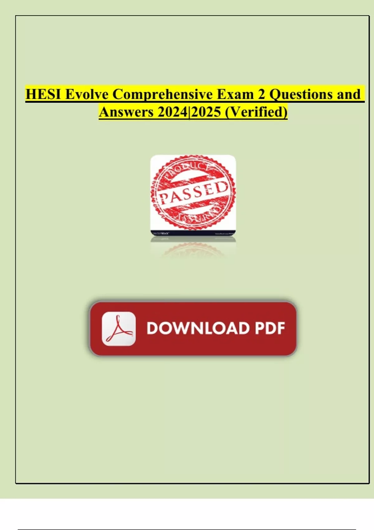 HESI Evolve Comprehensive Exam 2 Questions and Answers 2024|2025 ...