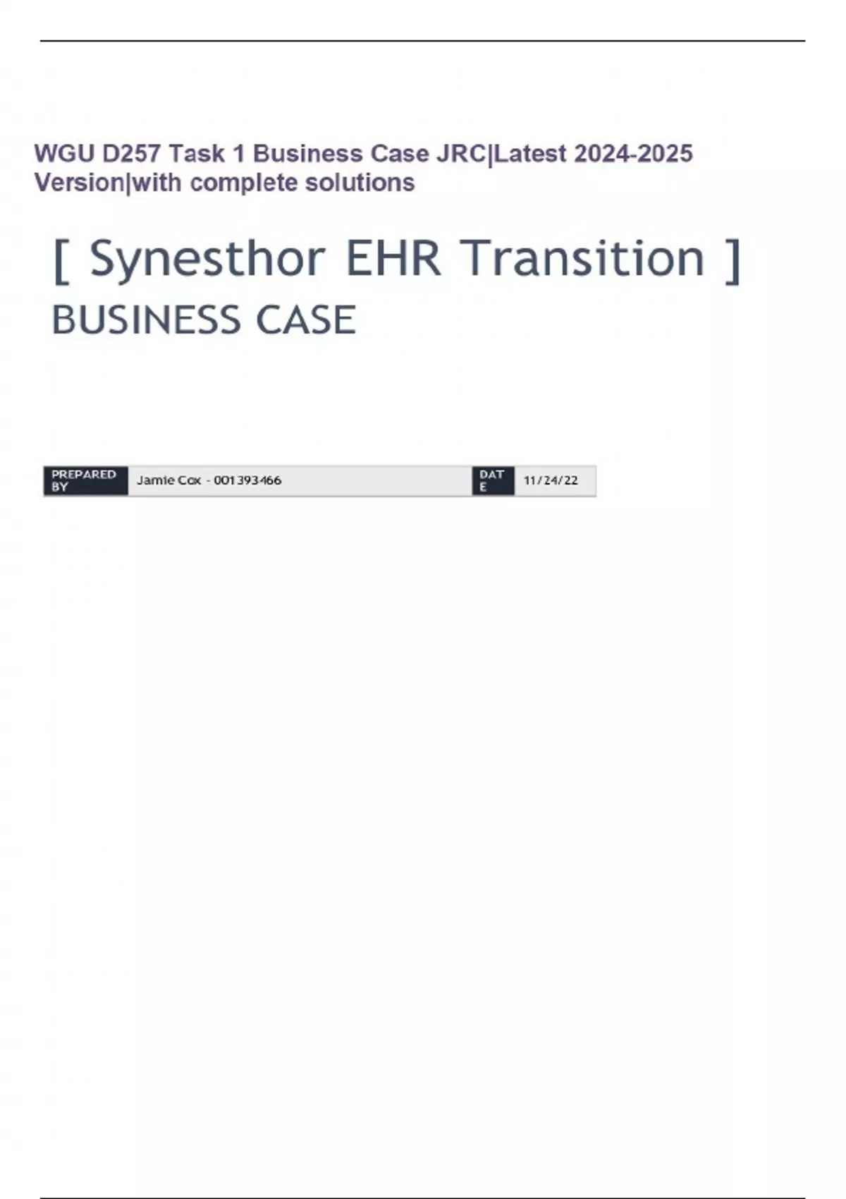 WGU D257 Task 1 Business Case JRC|Latest Version|with complete ...