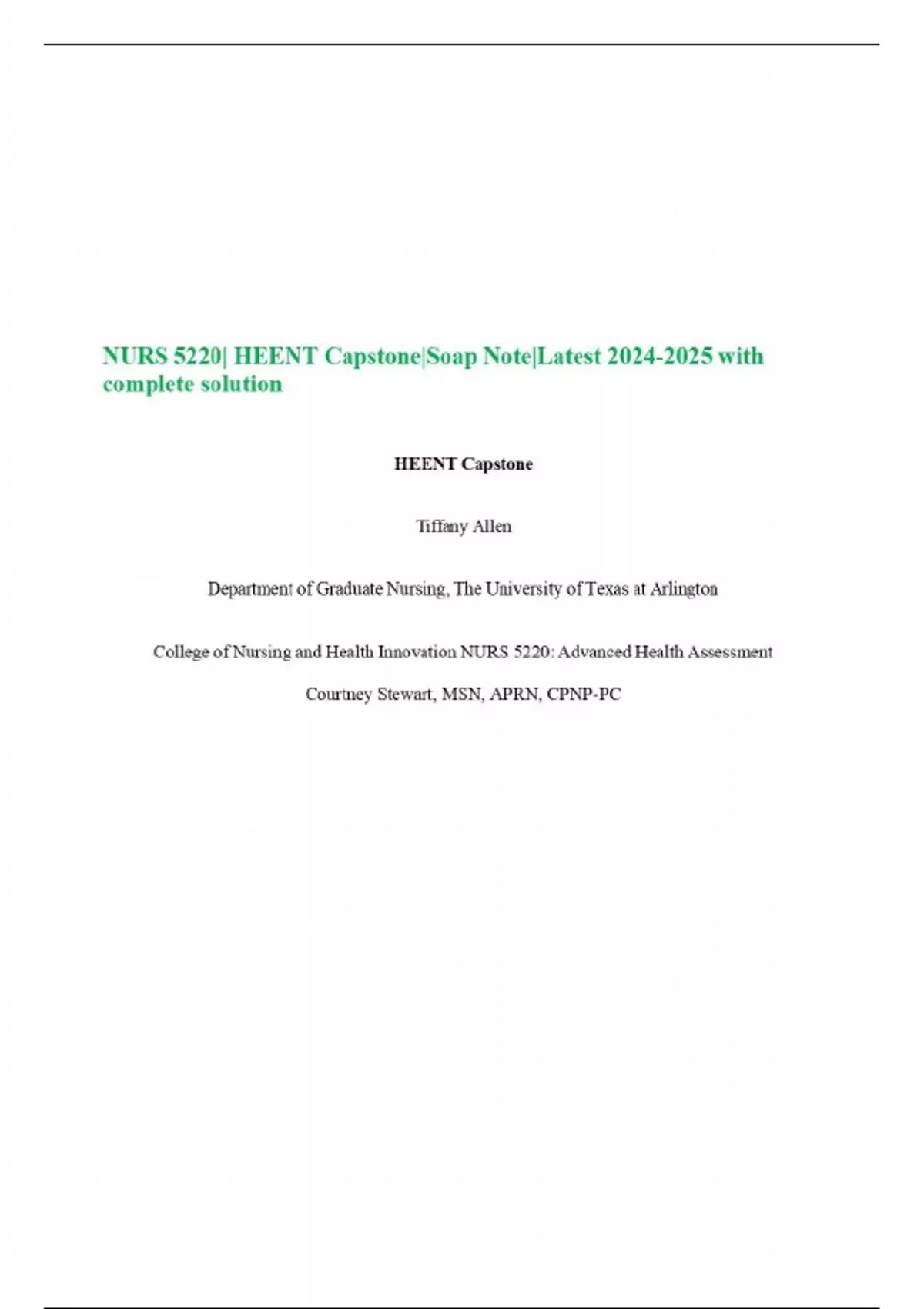 NURS 5220| HEENT Capstone|Soap Note|Latest with complete solution ...