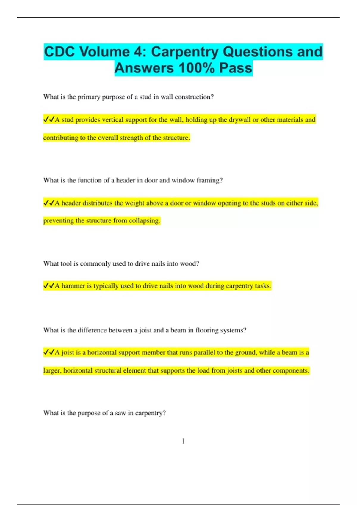 CDC Volume 4: Carpentry Questions and Answers 100% Pass - CDC Volume 4: Carpentry - Stuvia US