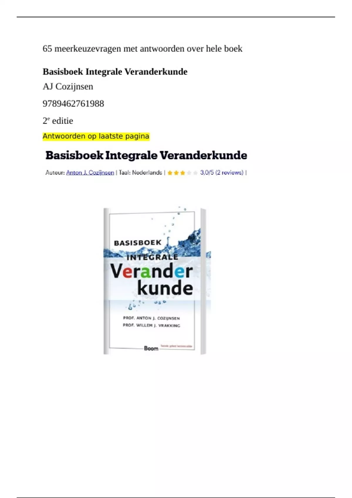 Oefenvragen tentamen Basisboek Integrale Veranderkunde Anton J ...