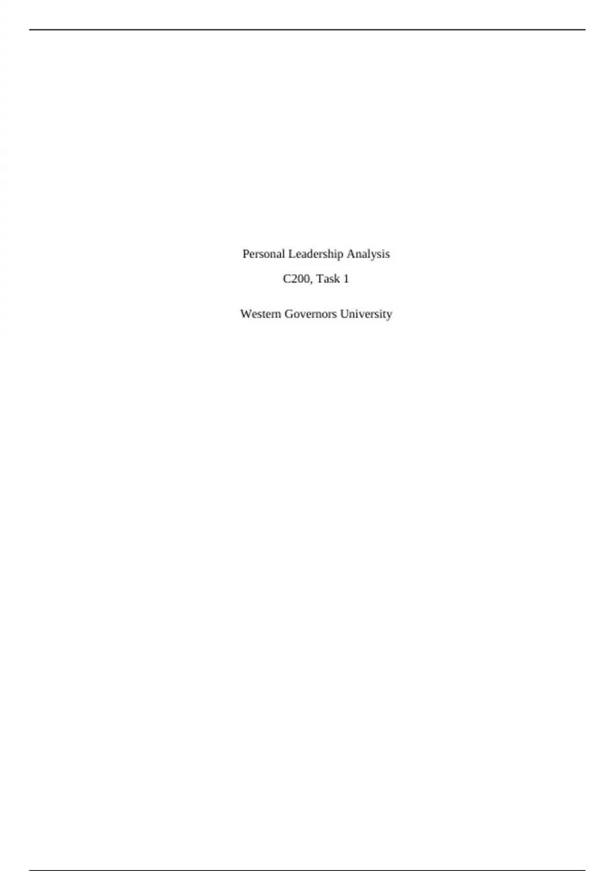 Summary Personal Leadership Analysis C200, Task 1 Western Governors ...