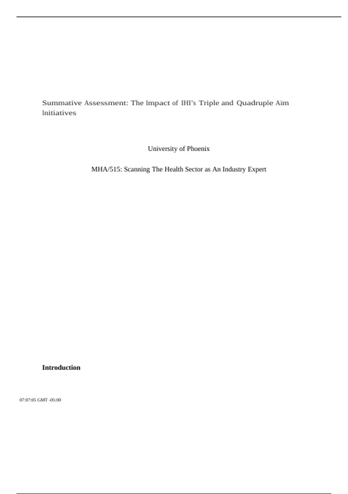 Summary Summative Assessment: The Impact of IHIs Triple and Quadruple ...