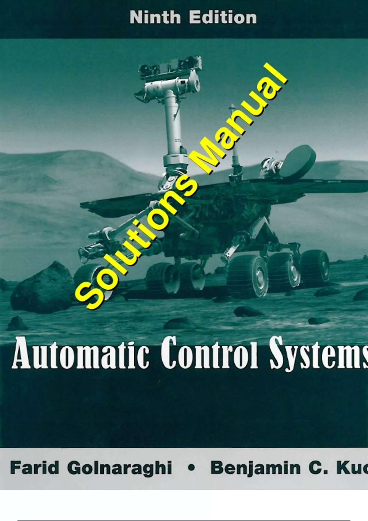 Solutions Manual For Automatic Control Systems, 9th Edition By Benjamin C,Fradid - Automatic ...