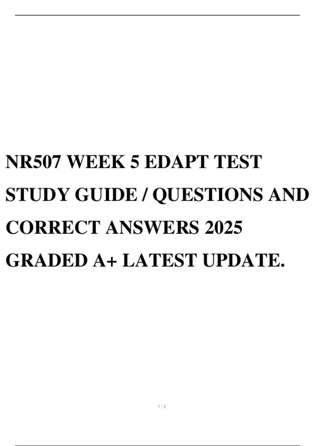 NR507 WEEK 5 EDAPT TEST STUDY GUIDE / QUESTIONS AND CORRECT ANSWERS ...