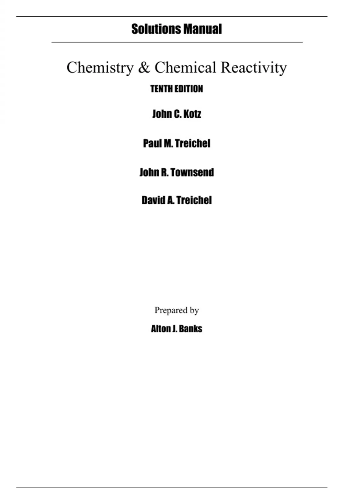 Solutions Manual for Chemistry & Chemical Reactivity 10th Edition By ...