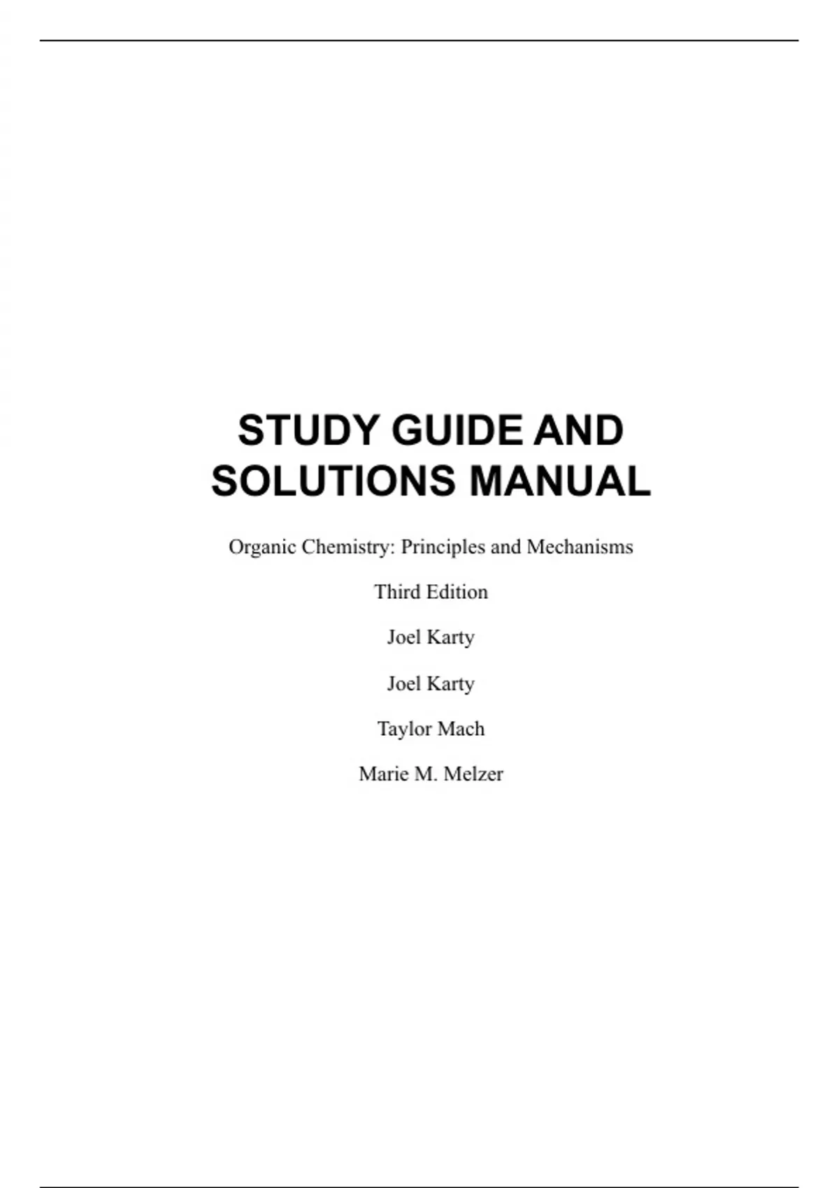 Solutions Manual for Organic Chemistry 3rd Edition By Joel Karty ...