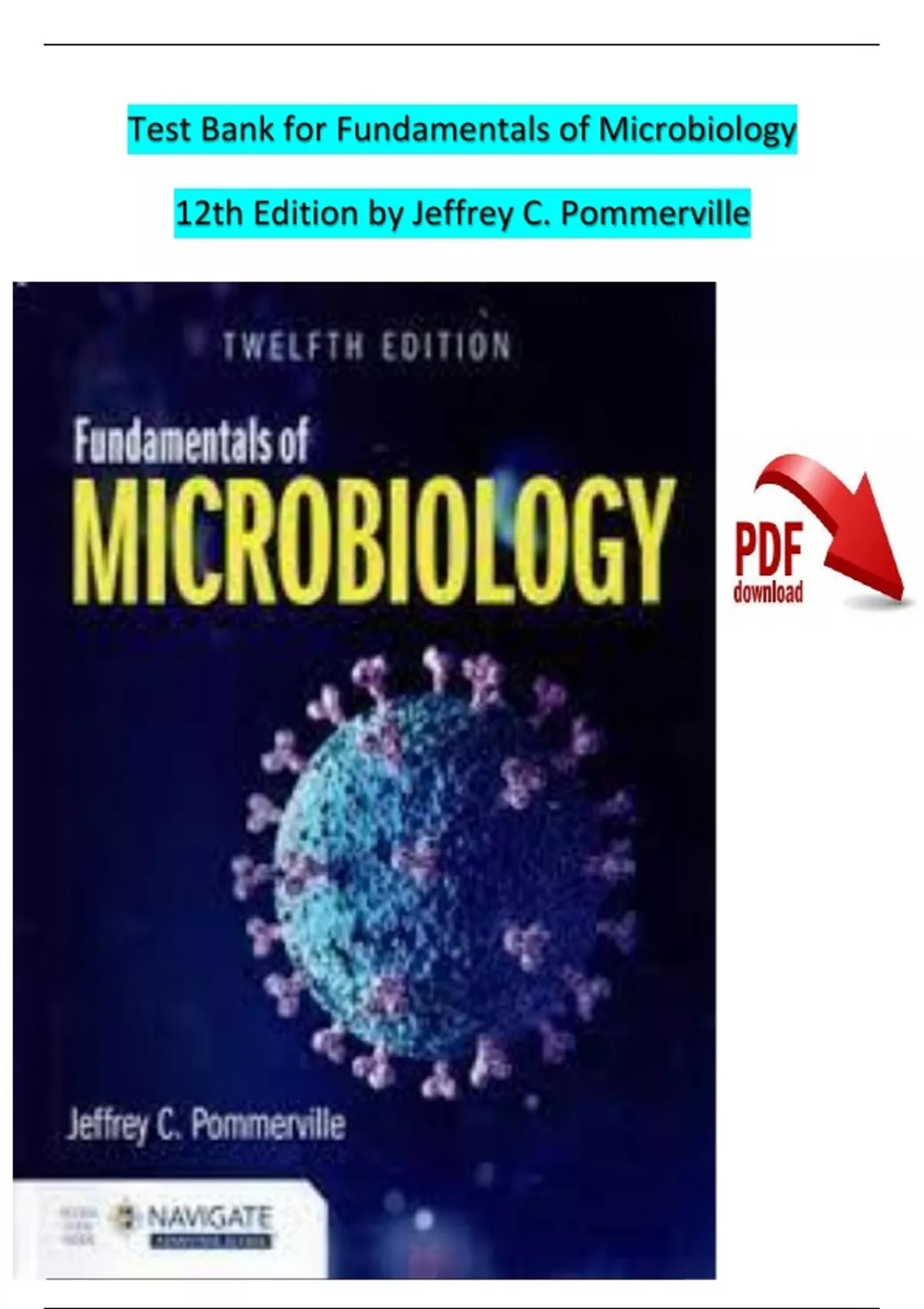 Test Bank for Fundamentals of Microbiology 12th Edition By Jeffrey C ...