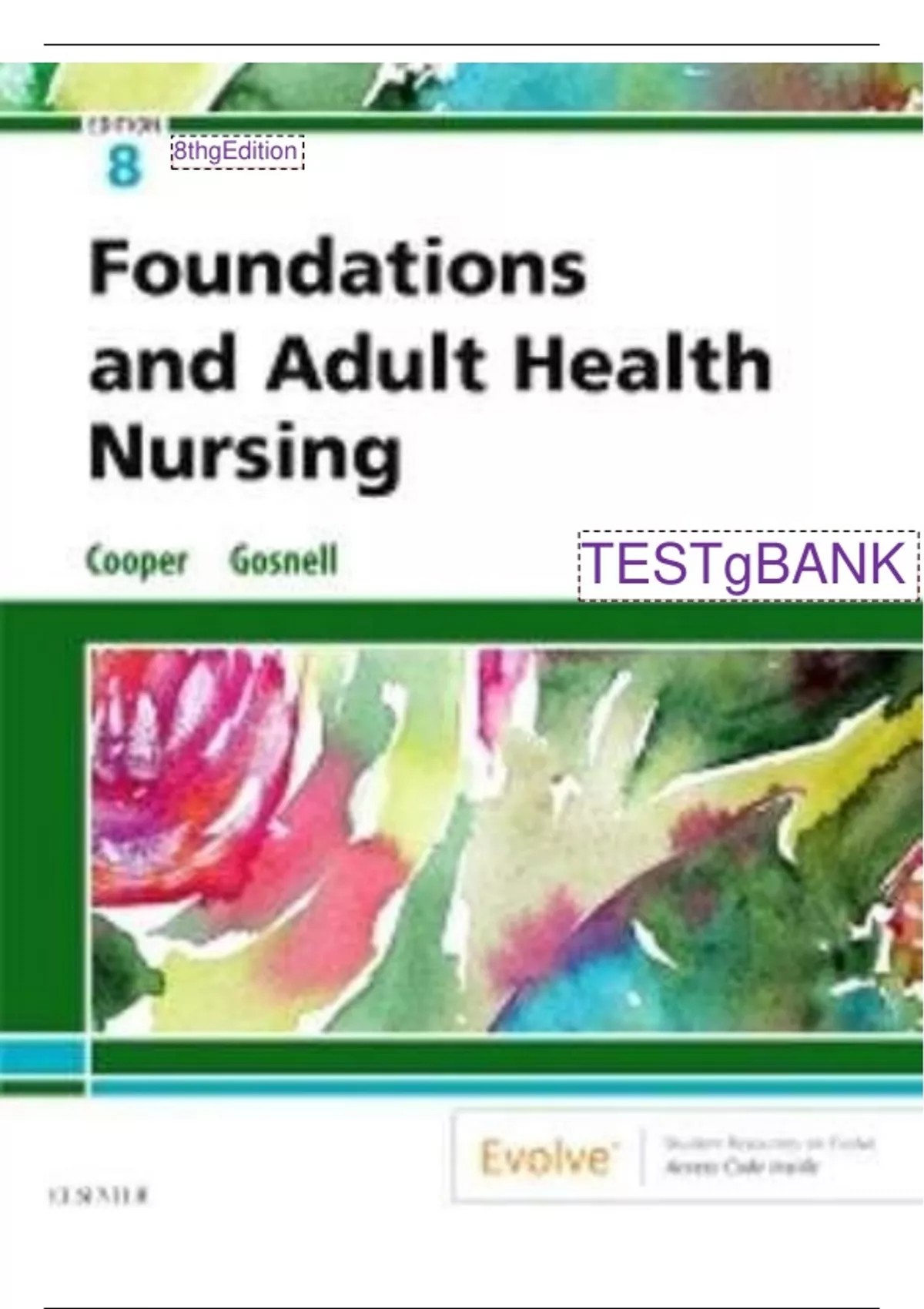 Foundations and adult health nursing 8th edition cooper - Foundations ...