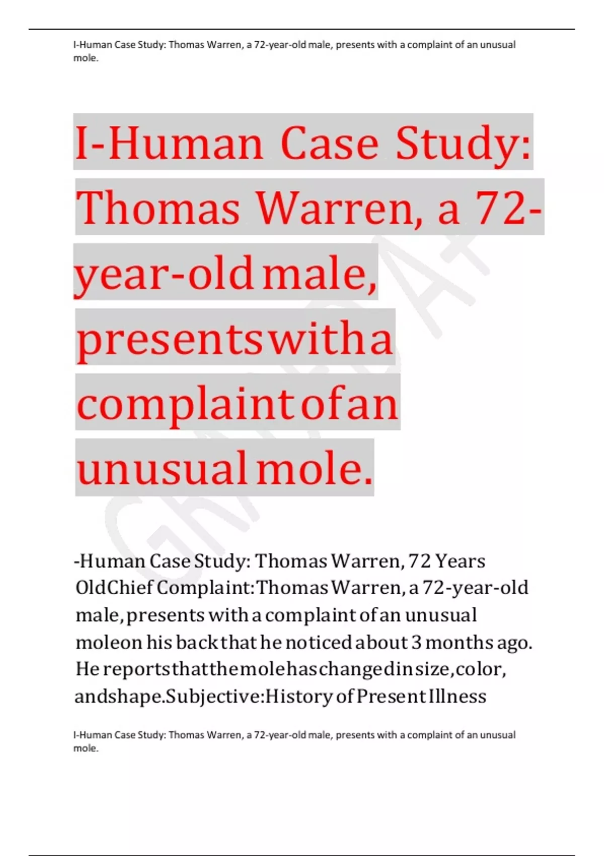 I-HUMAN CASE STUDY THOMAS WARREN, A 72YEAR-OLD MALE, PRESENTS WITH A COMPLAINT OF AN UNUSUAL ...