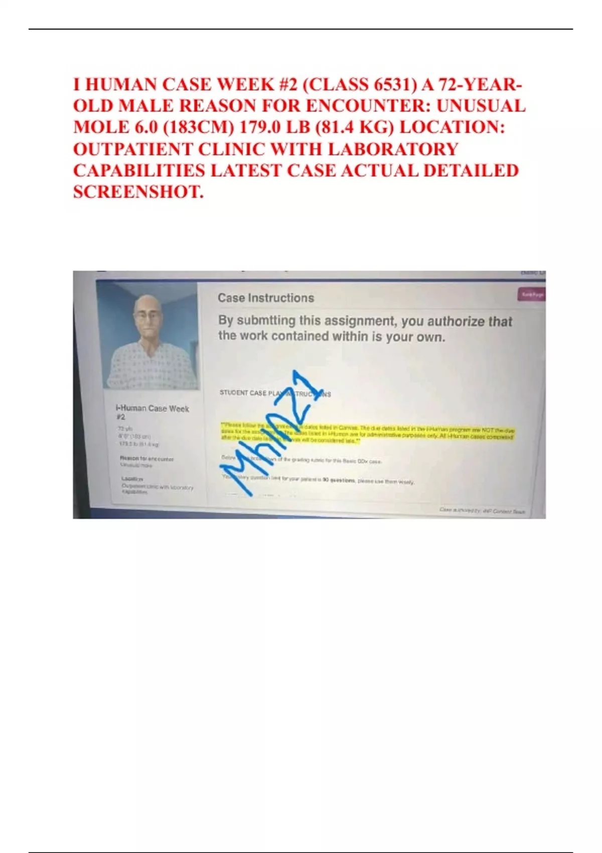 WEEK #2 I-HUMAN CASE - CLASS 6531: 72-YEAR-OLD MALE PATIENT REASON FOR ...