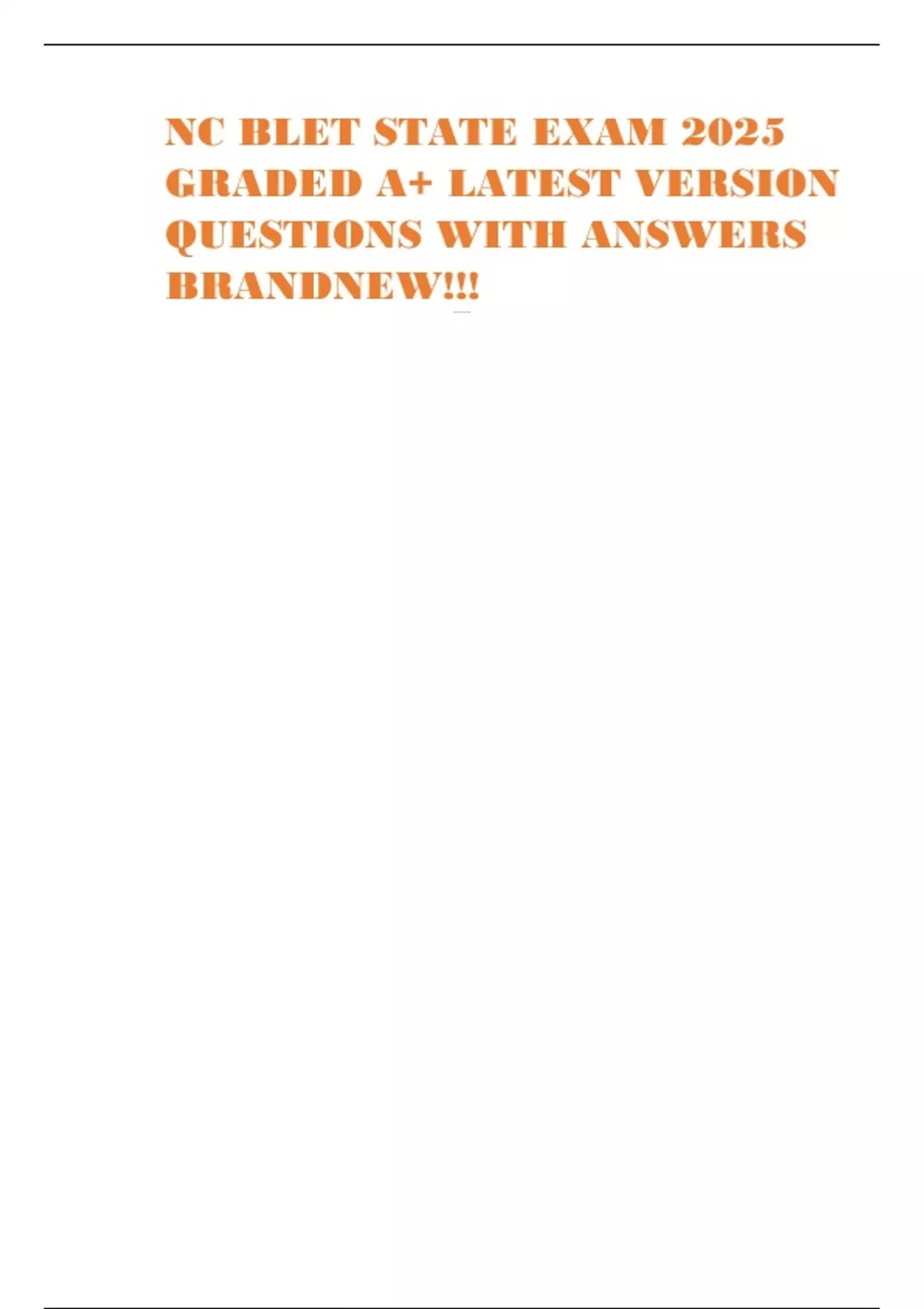 NC BLET STATE EXAM 2025 GRADED A+ LATEST VERSION QUESTIONS WITH ANSWERS ...