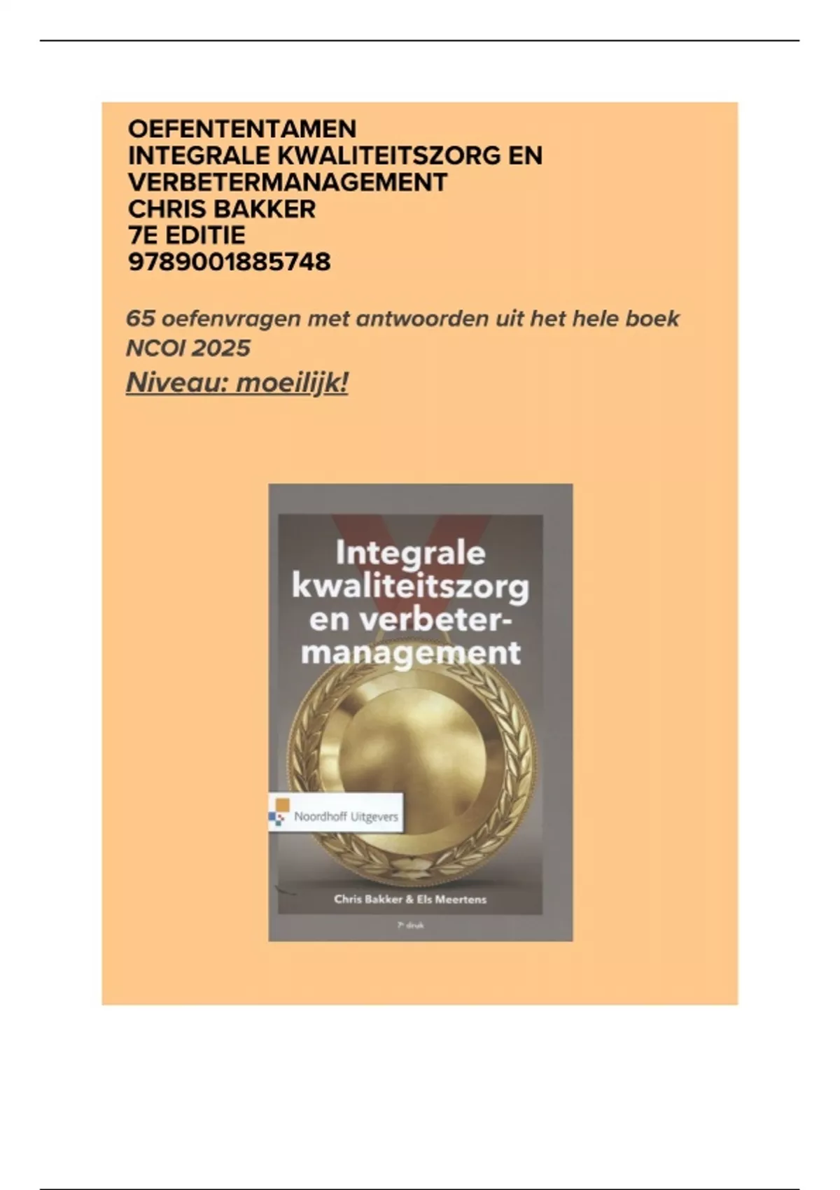 Oefenvragen tentamen IKZ Integrale kwaliteitszorg en verbeter ...