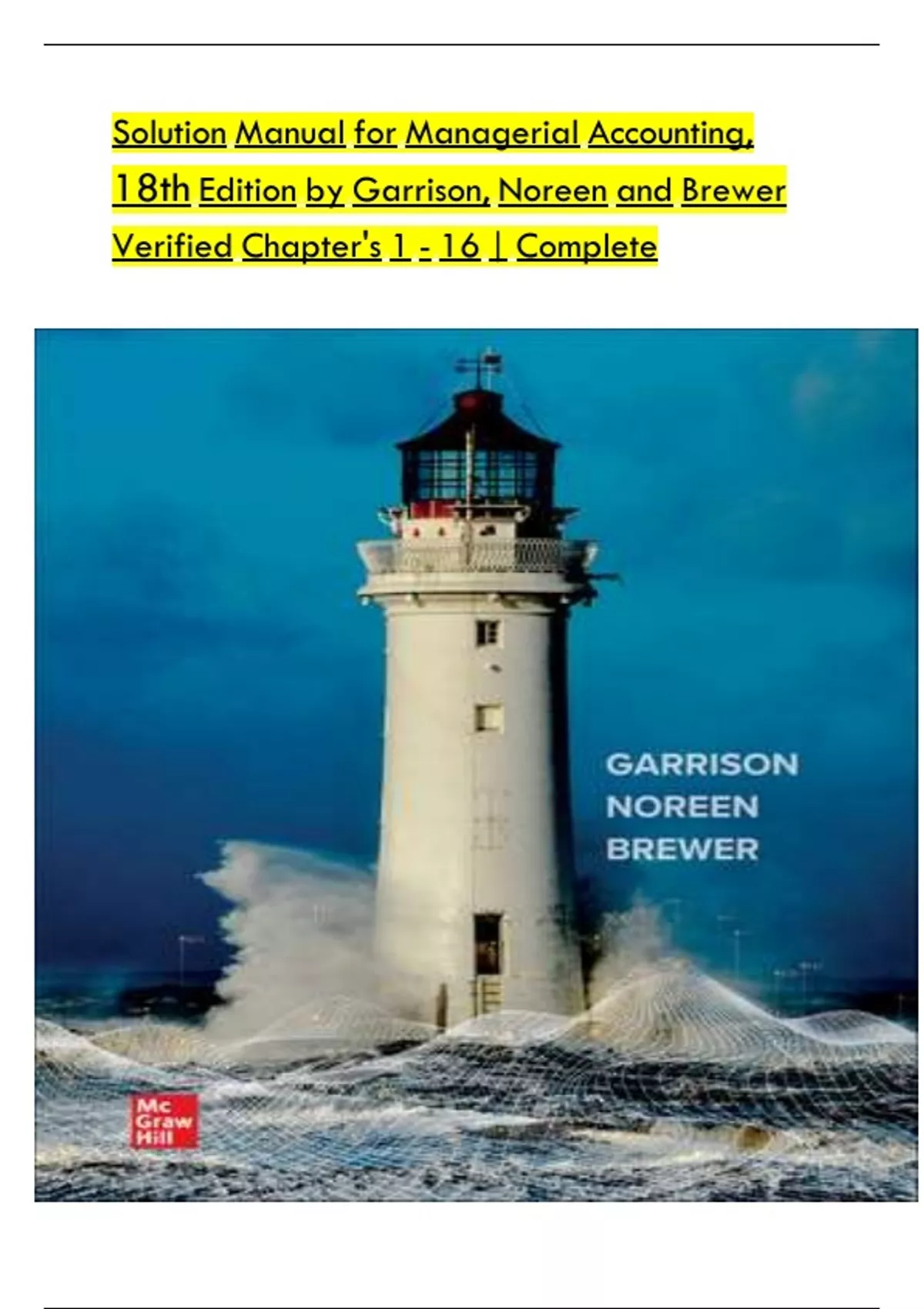 Solution manual for managerial accounting 18th edition by ray garrison eric noreen and peter ...