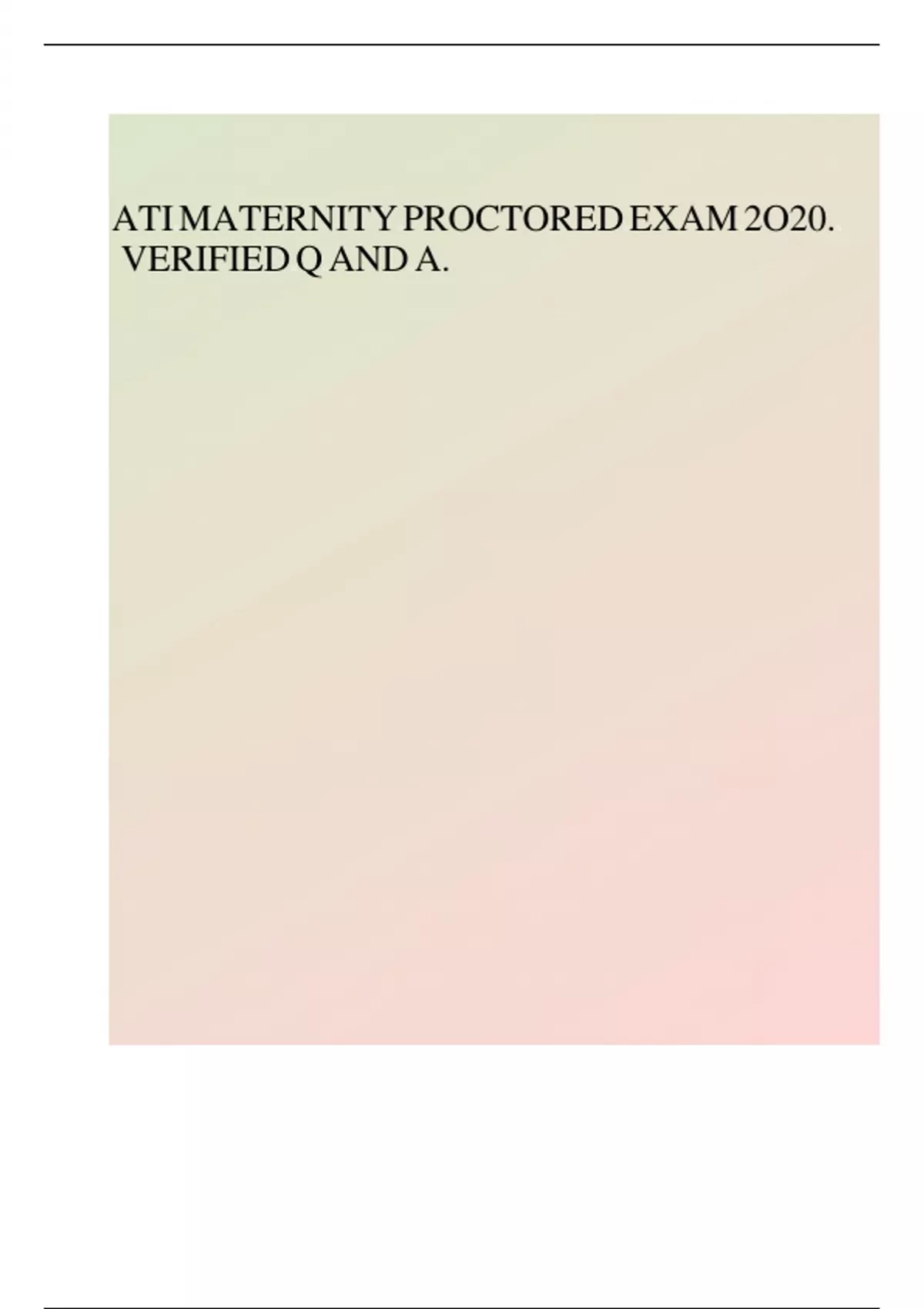Ati maternity proctored exam - Ati maternity \\\\tored - Stuvia US