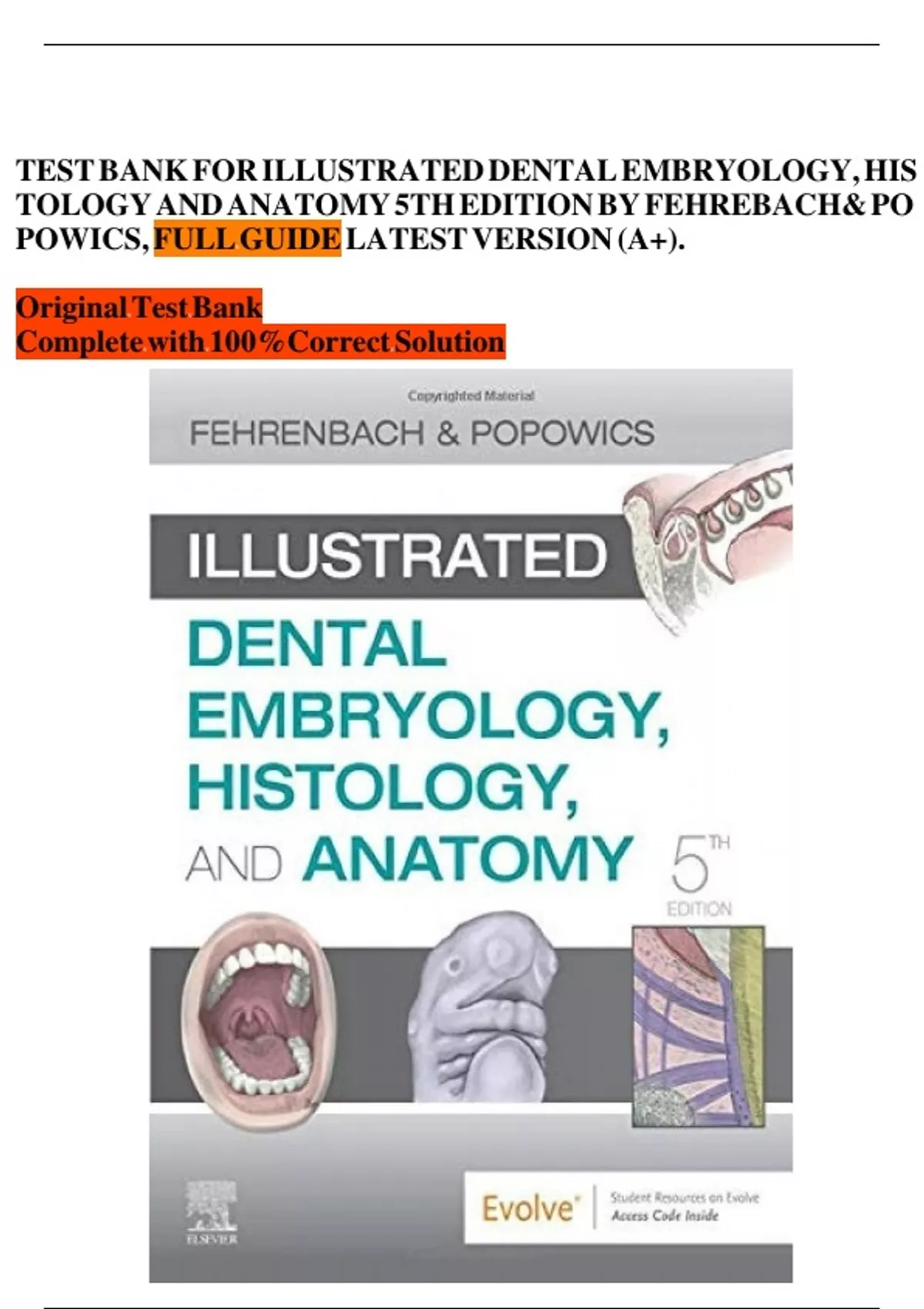 TEST BANK FOR ILLUSTRATED DENTAL EMBRYOLOGY, HISTOLOGY AND ANATOMY ...